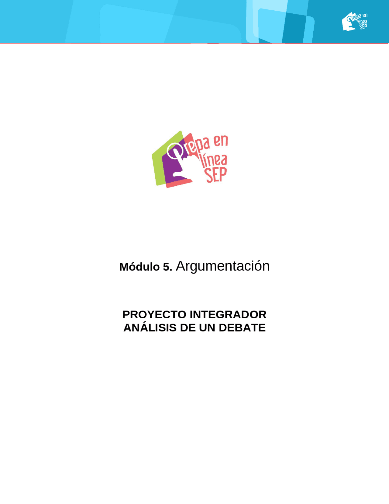 Debate Proyecto Integrador Módulo 5 Guías Proyectos