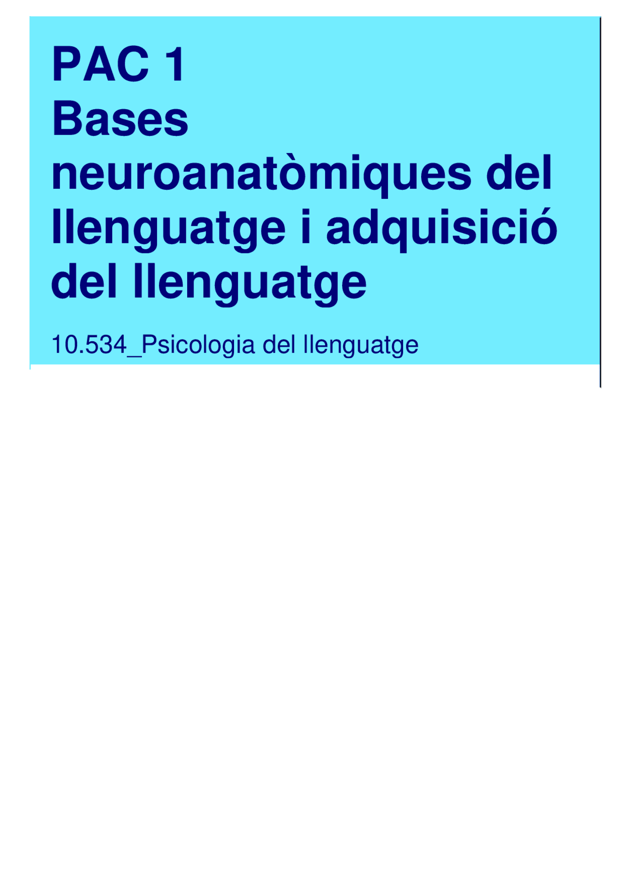 Enunciat Pac 1 De Psicologia Del Llenguatge Docsity