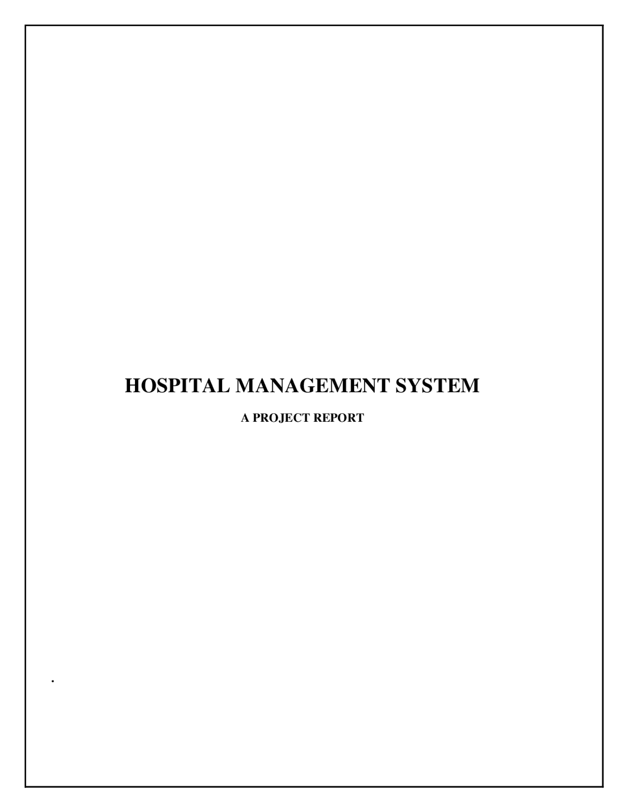Hospital management system project report (3) | Exams Information ...