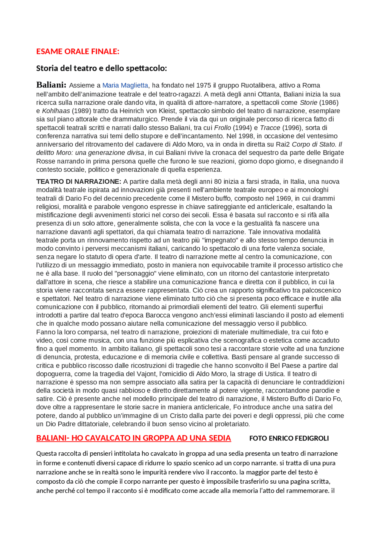 BALIANI IN GROPPA A CAVALLO, ATTORI NELLA CASA DI CRISTALLO, HYSTRIO ...