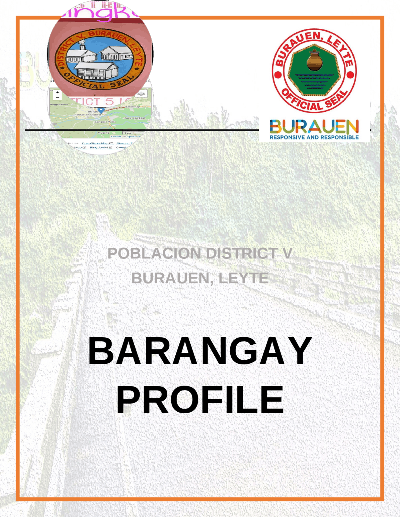 A community profile was gathered from the residents of the barangay ...