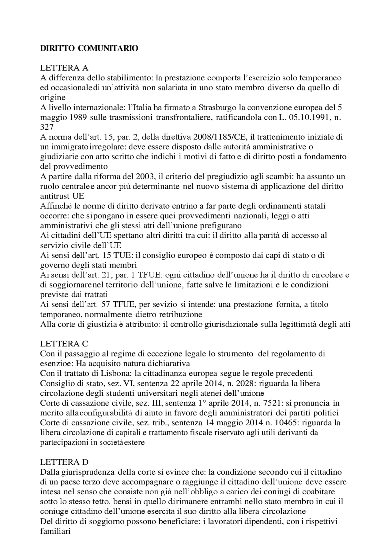 DIRITTO COMUNITARIO 2022 | Prove d'esame di Diritto Comunitario | Docsity