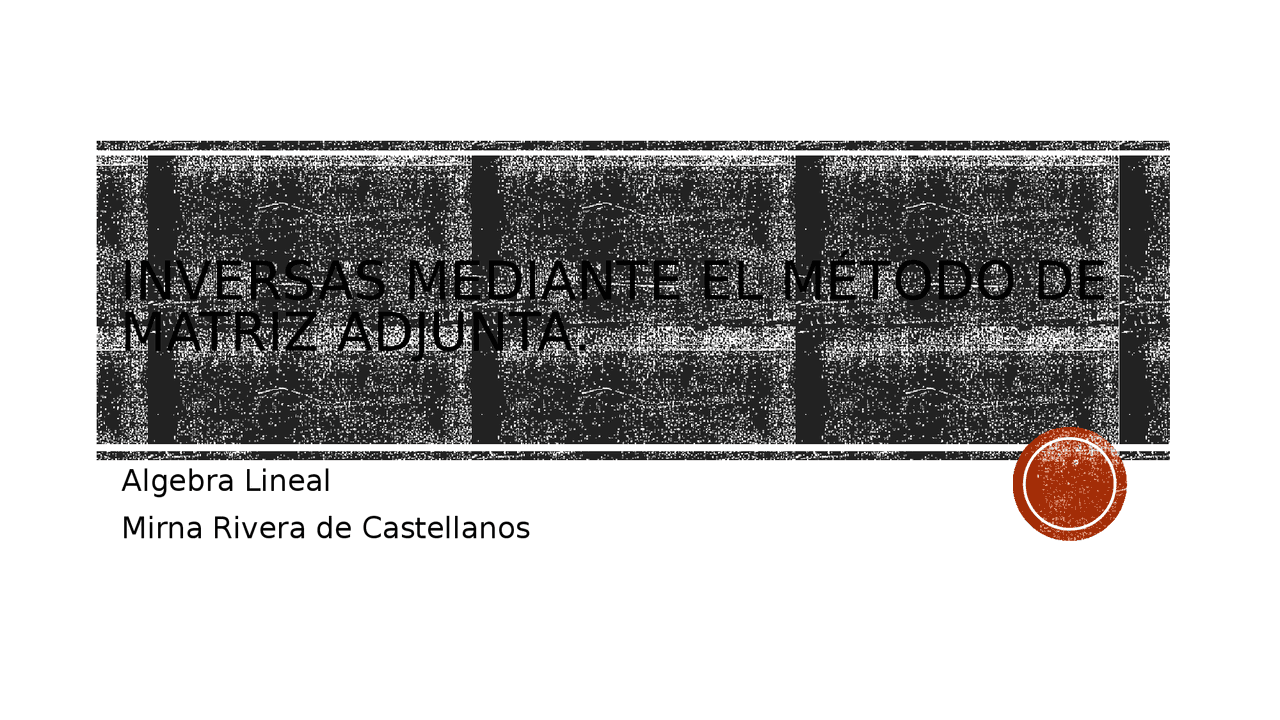 Presentación De álgebra Lineal Diapositivas De Álgebra Lineal Docsity