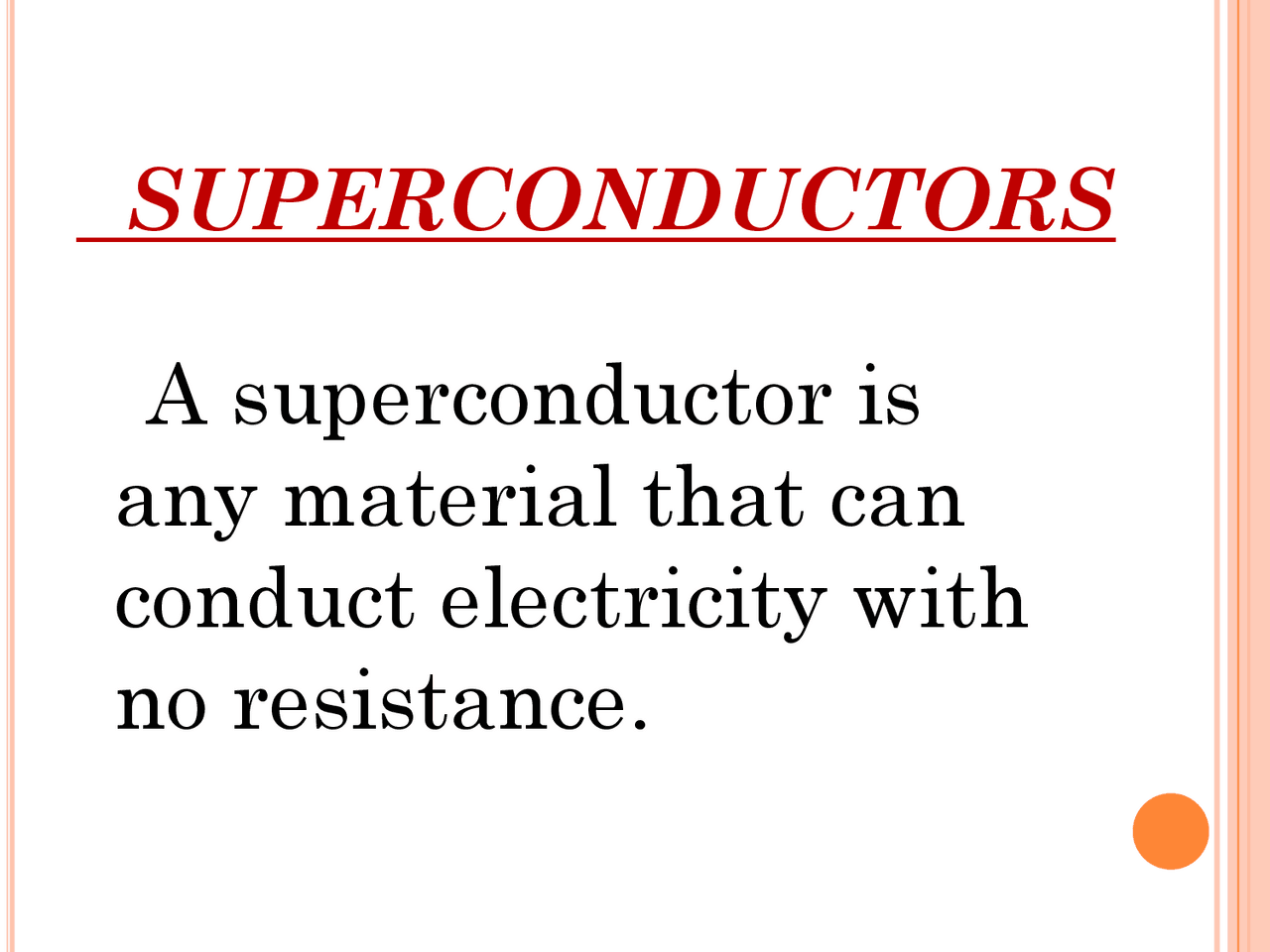 Superconductors And Supercapacitors Lecture Slides Docsity
