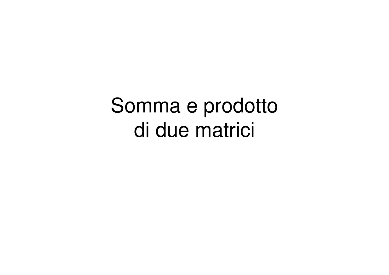 Prodotto tra 2 matrici | Esercizi di Informatica | Docsity