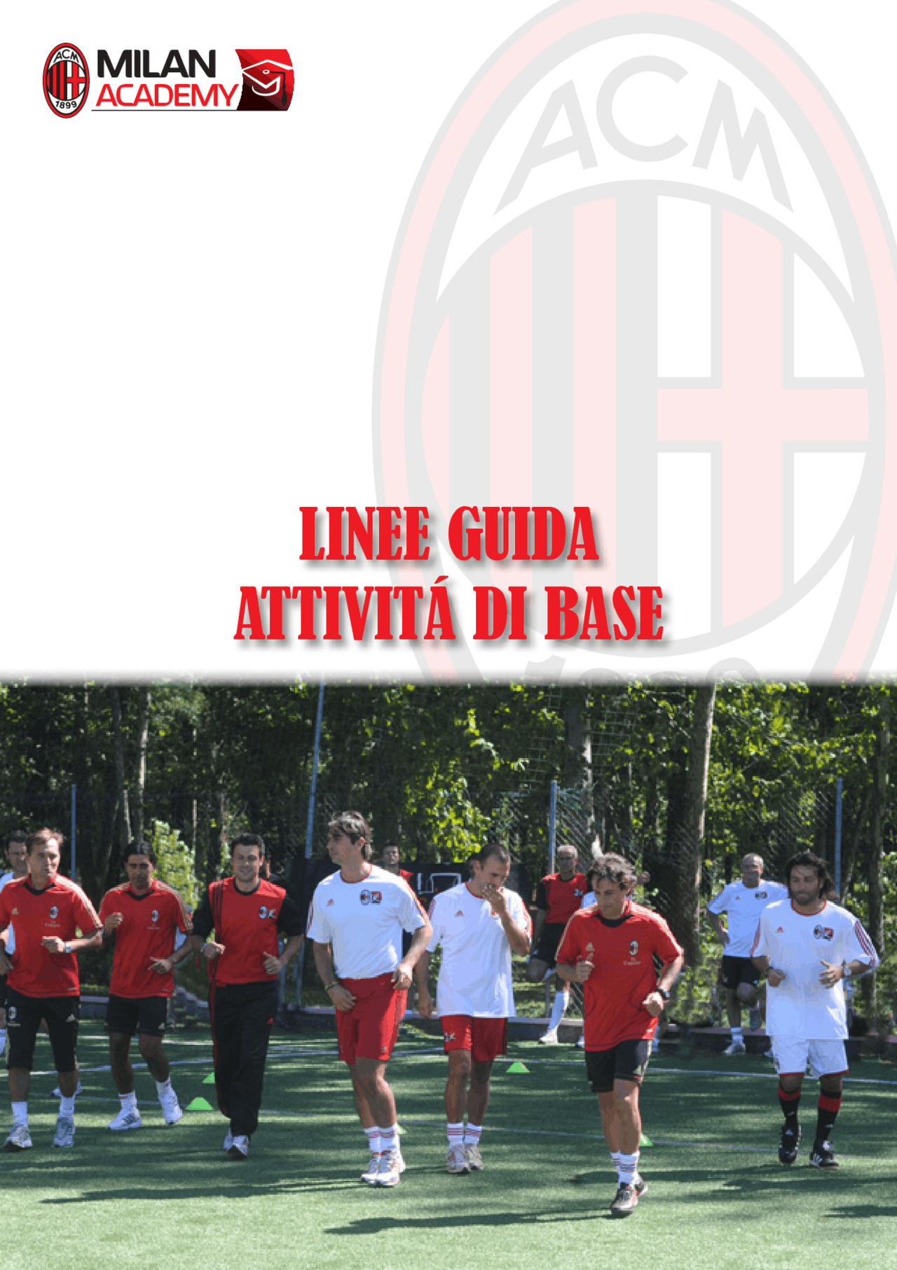 Calcio Linee Guida Attività Di Base Esercizi Di Scienze Motorie