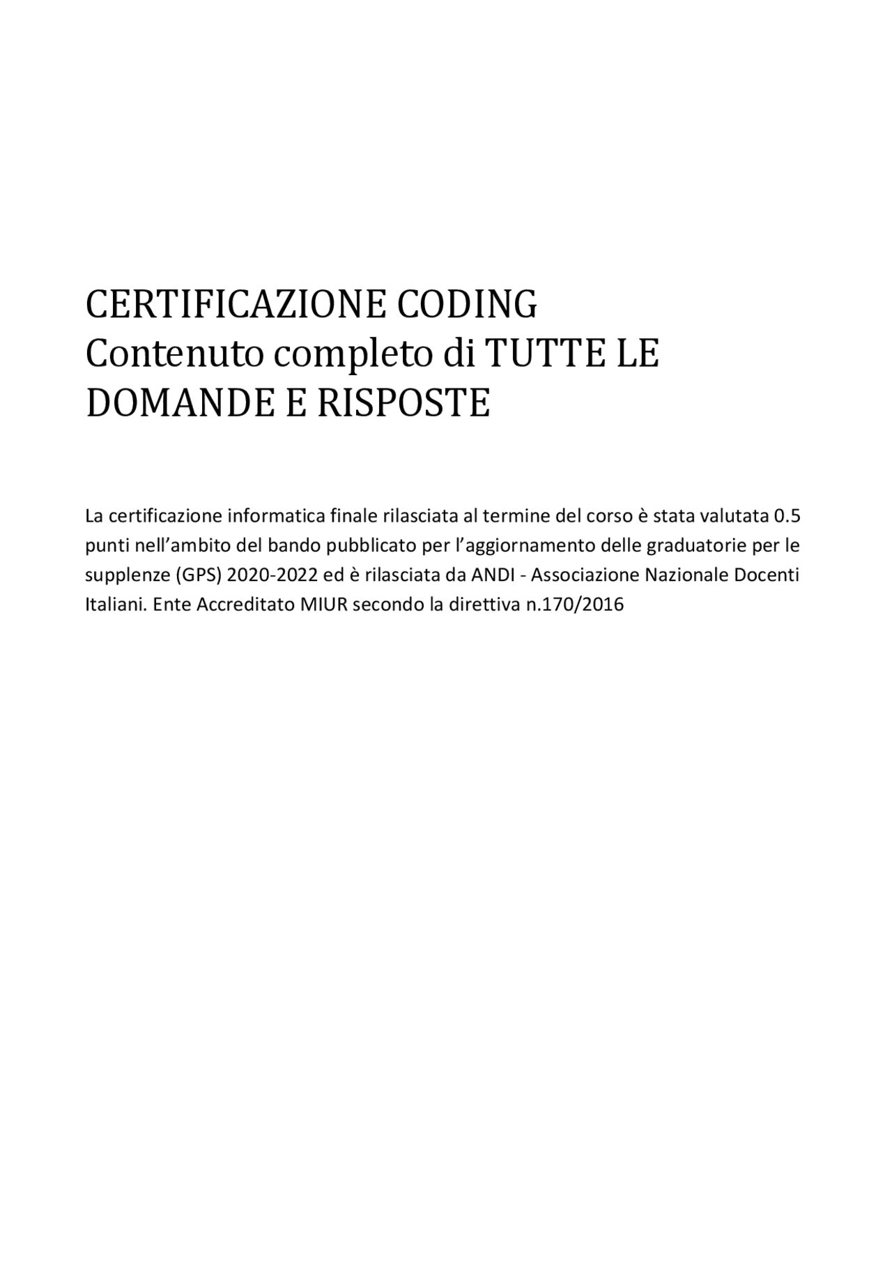 domande + risposte CERTIFICAZIONE CODING | Prove d'esame di Informatica | Docsity