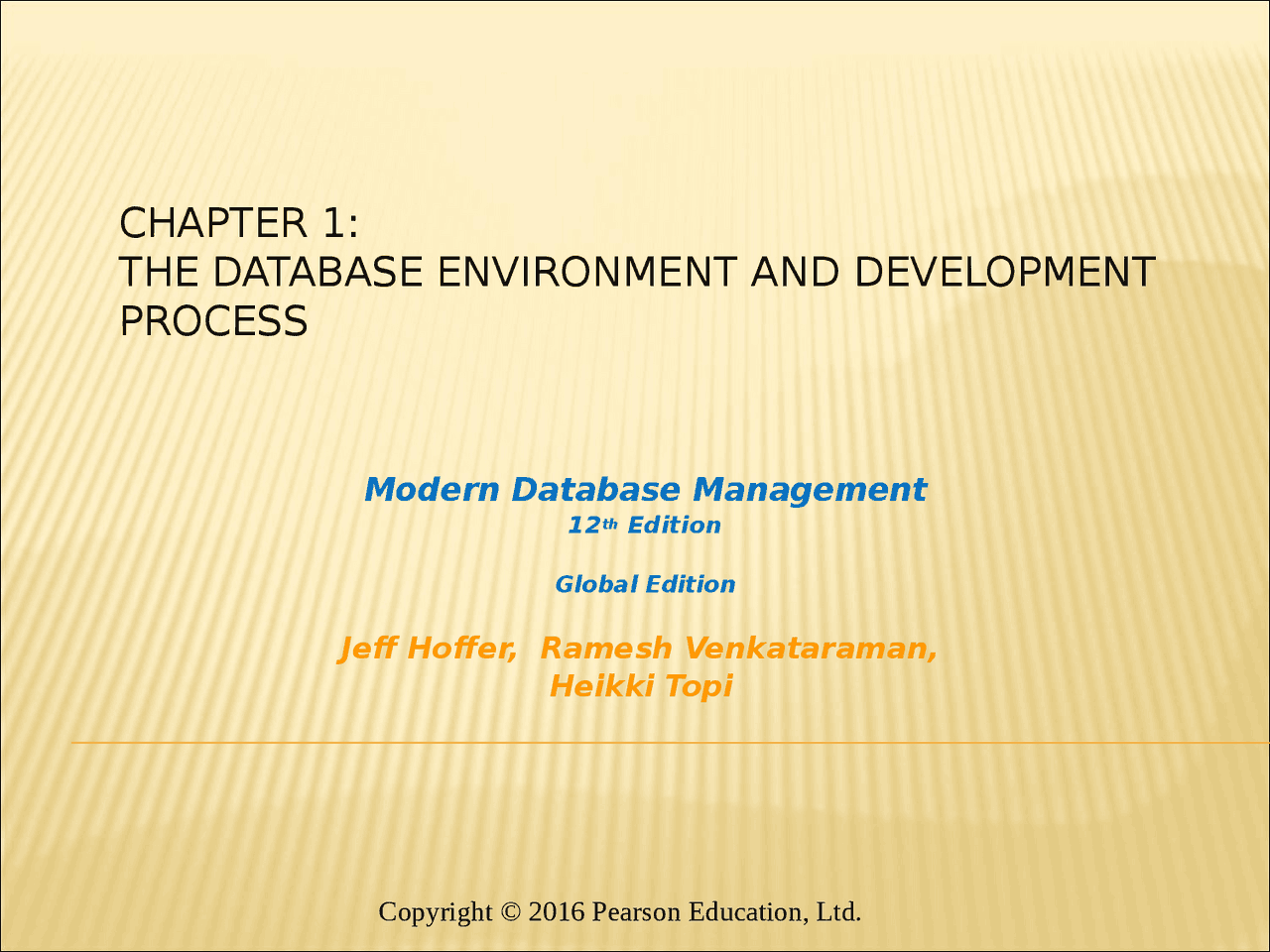 DATABASE ENVIROMENT AND DEVELOPMENT PROCESS - Docsity