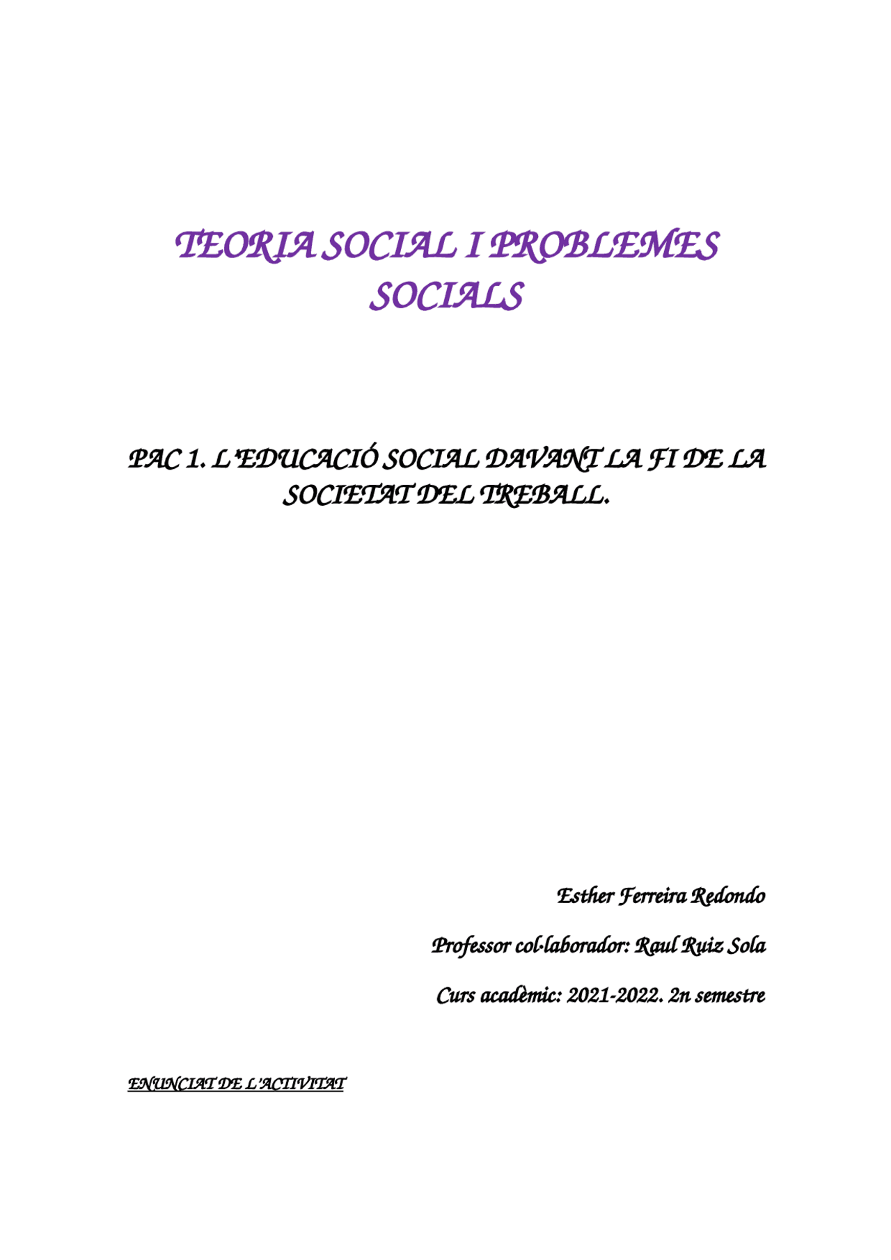 Pac 1 Teoria Social I Problemes Socials Ejercicios De Teoría Social