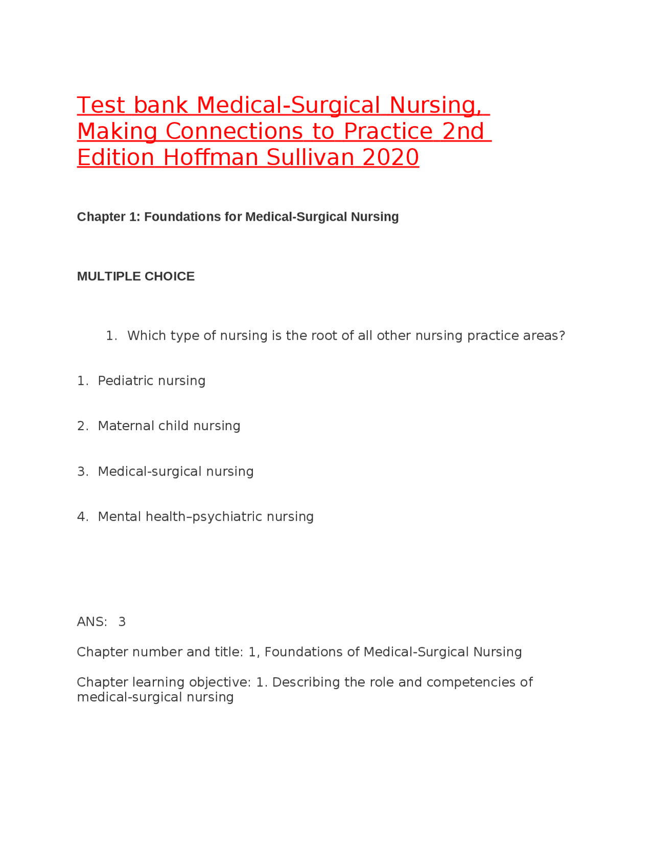 Test bank Medical-Surgical Nursing, Making Connections to Practice 2nd ...