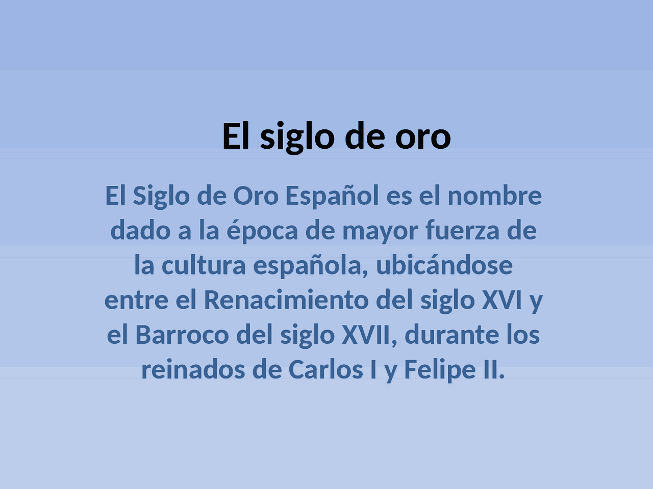 El Siglo De Oropptx Slide Di Spagnolo Docsity