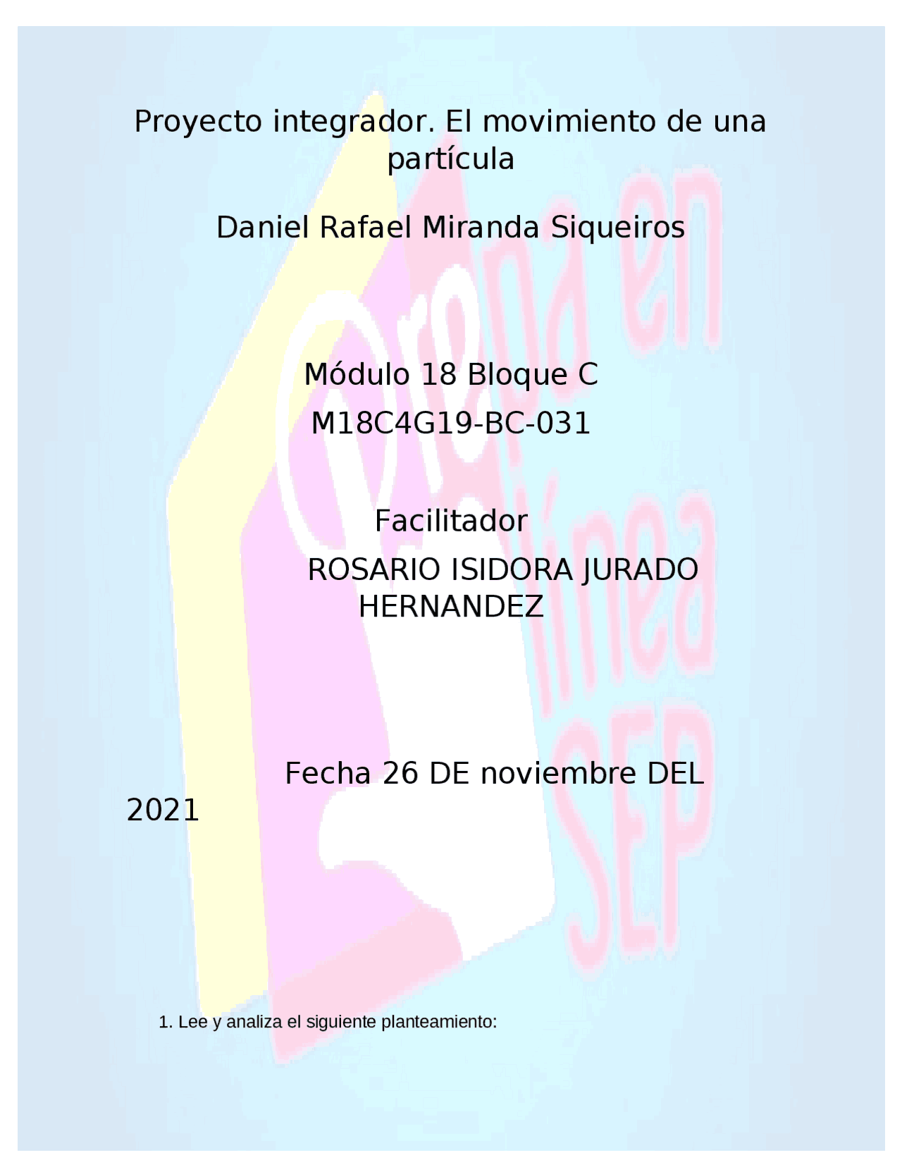 Proyecto Integrador El Movimiento De Una Partícula Docsity