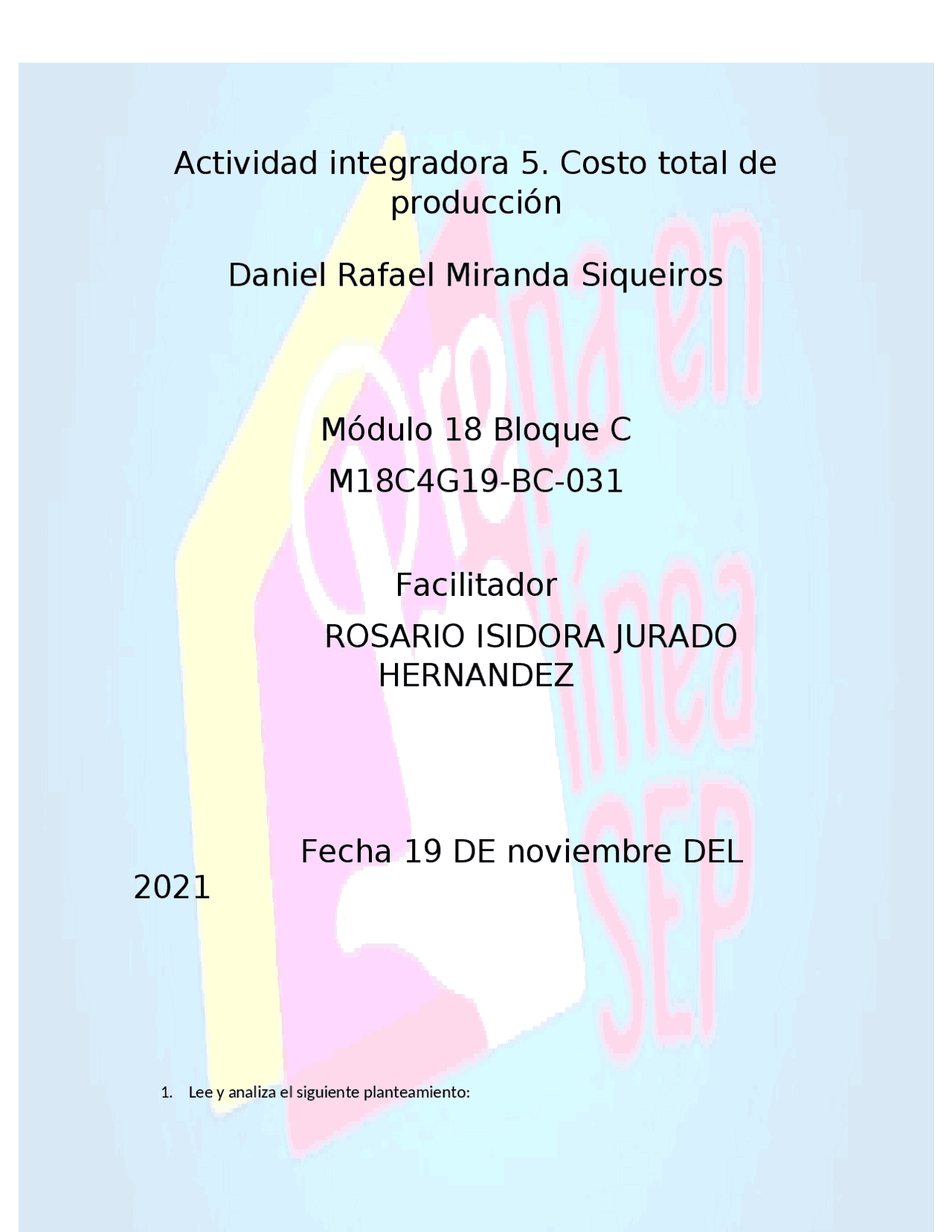 Actividad Integradora 5 Costo Total De Producción Docsity