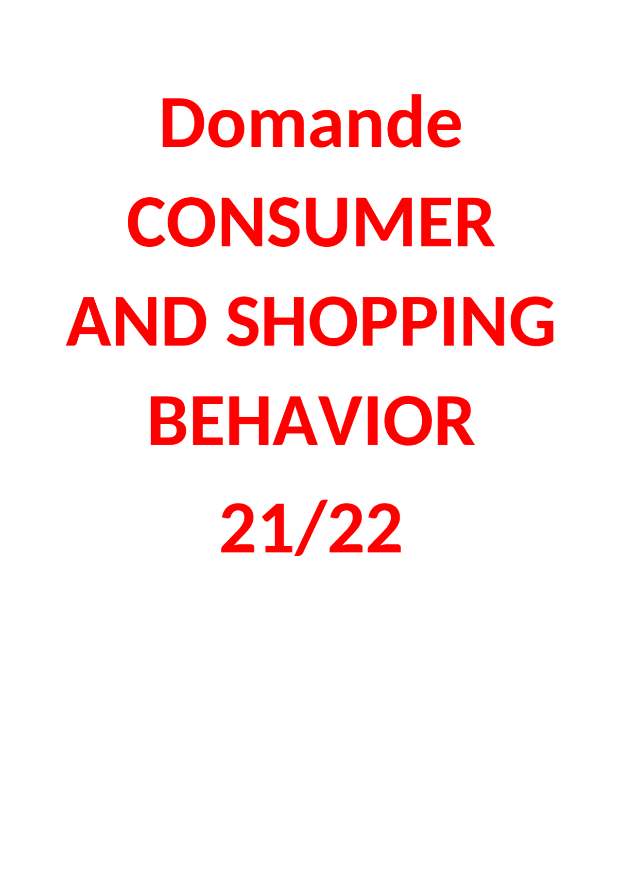 Domande Esame Consumer And Shopping Behavior Iacovone Docsity