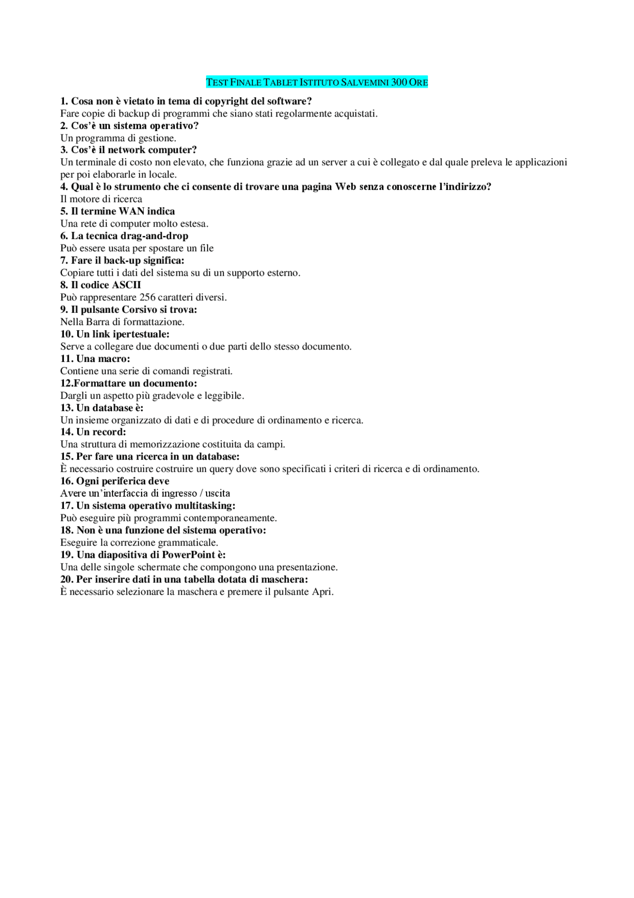 Test finale Esami Tablet 300 ore - Docsity