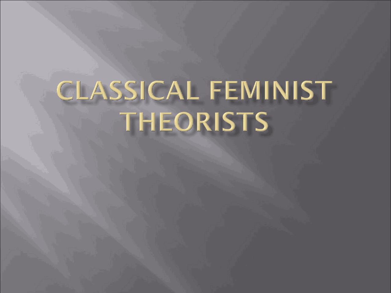 Classical Feminist Theorists | Slides Classical Literature | Docsity