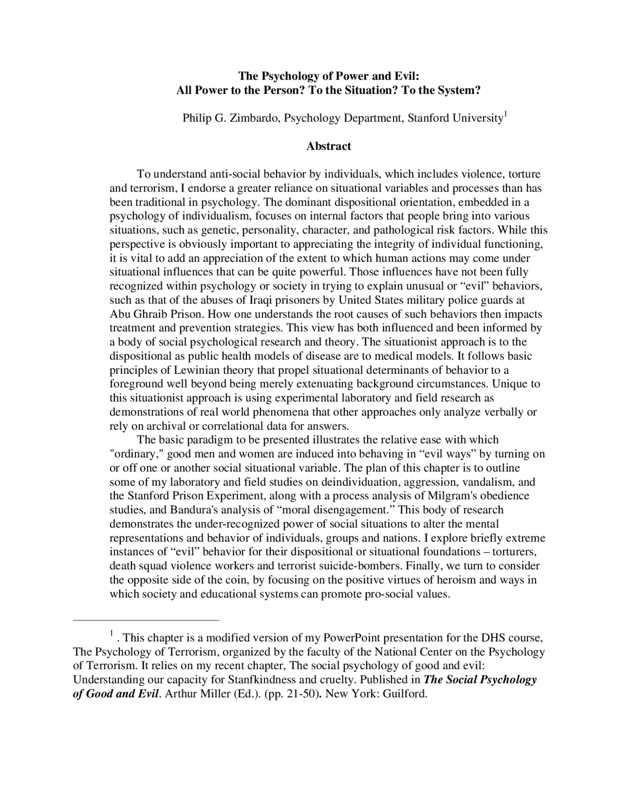 The Psychology of Power and Evil: All power to the person, to situation ...