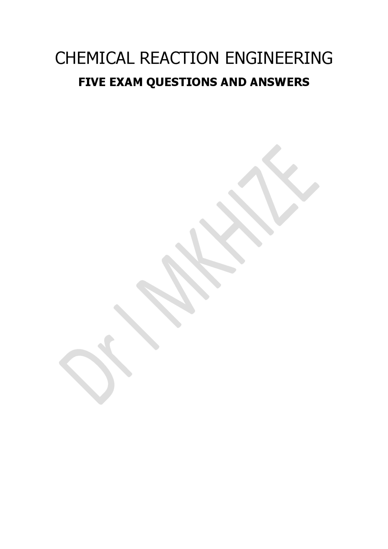 EXAM QUESTIONS AND ANSWERS-CHEMICAL REACTION ENGINEERING | Exams ...