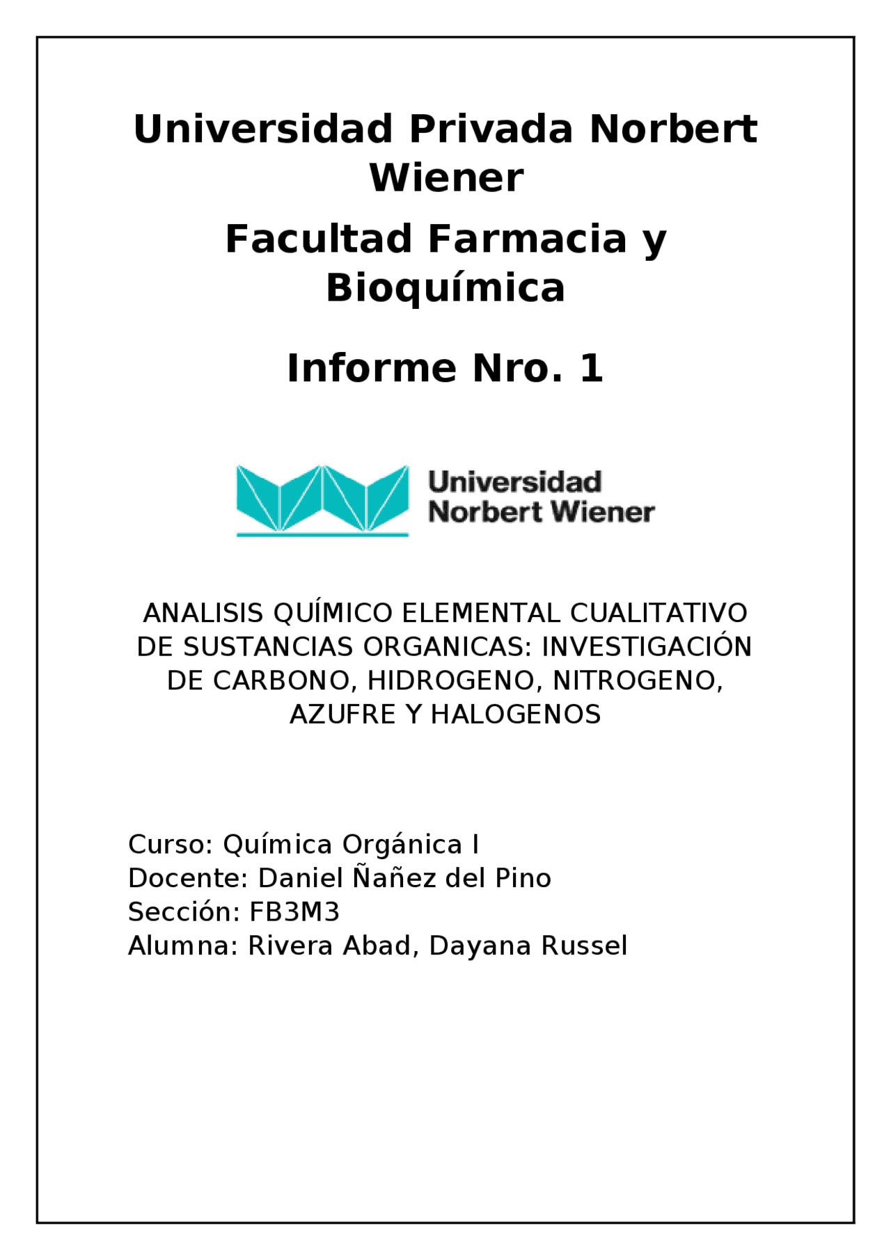 Analisis QuÍmico Elemental Cualitativo De Sustancias Organicas