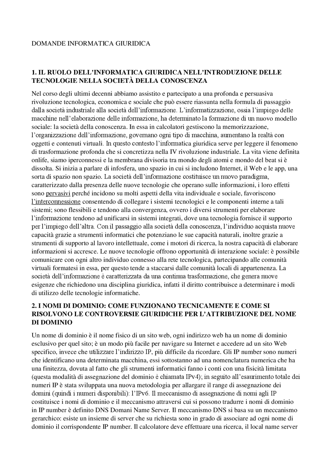 Domande e risposte esame informatica giuridica | Appunti di Informatica Giuridica | Docsity