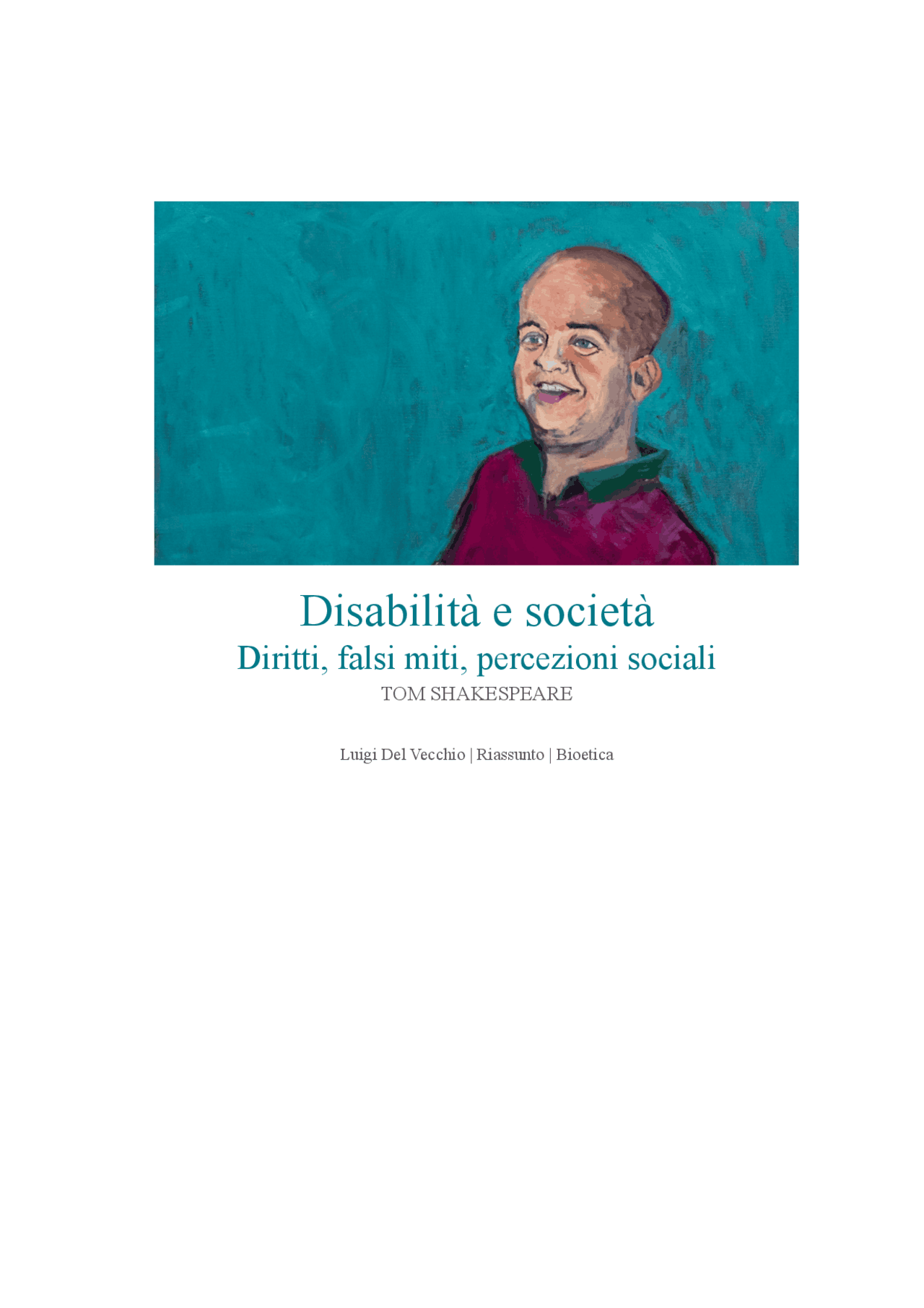 Riassunto di "Disabilità e società" di Tom Shakespeare - Docsity