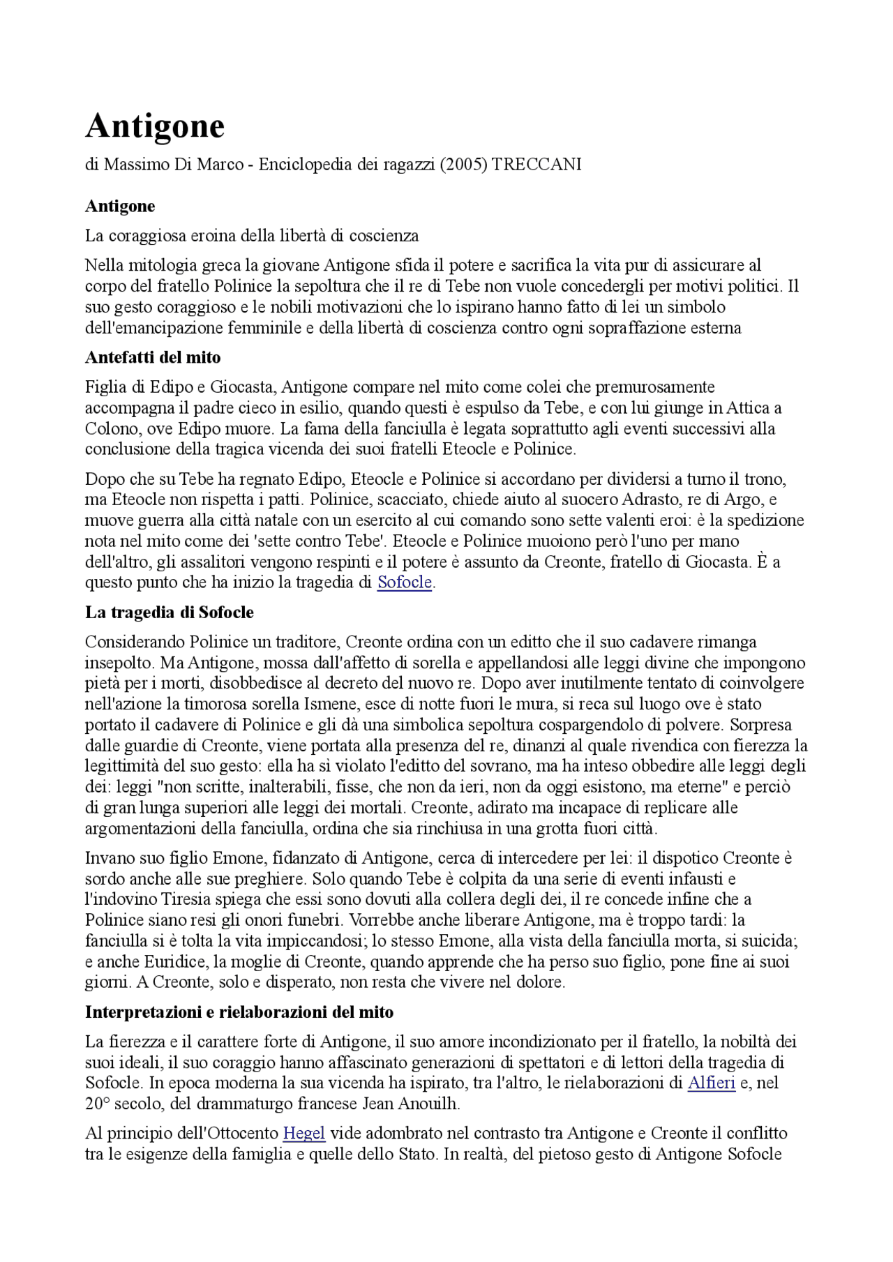 Mito su Antigone e gli antefatti del mito, la tragedia di Sofocle e le interpretazioni. - Docsity