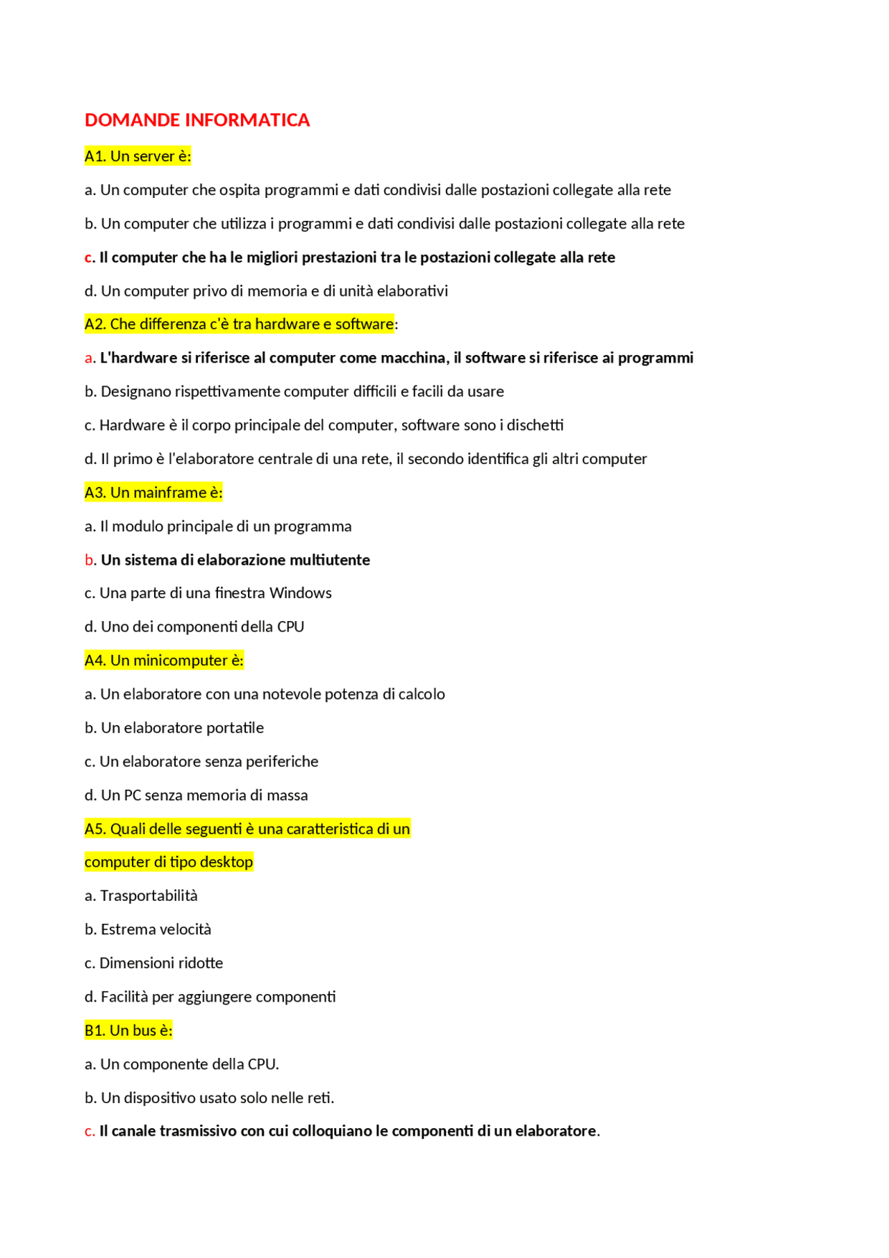 Domande per l'esame di informatica | Sbobinature di Fondamenti di informatica | Docsity