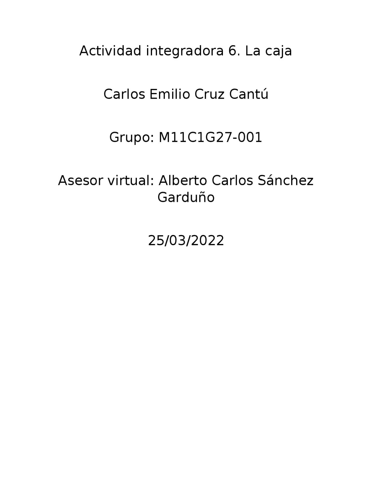Modulo 11 Actividad Integradora 6 La Caja Docsity