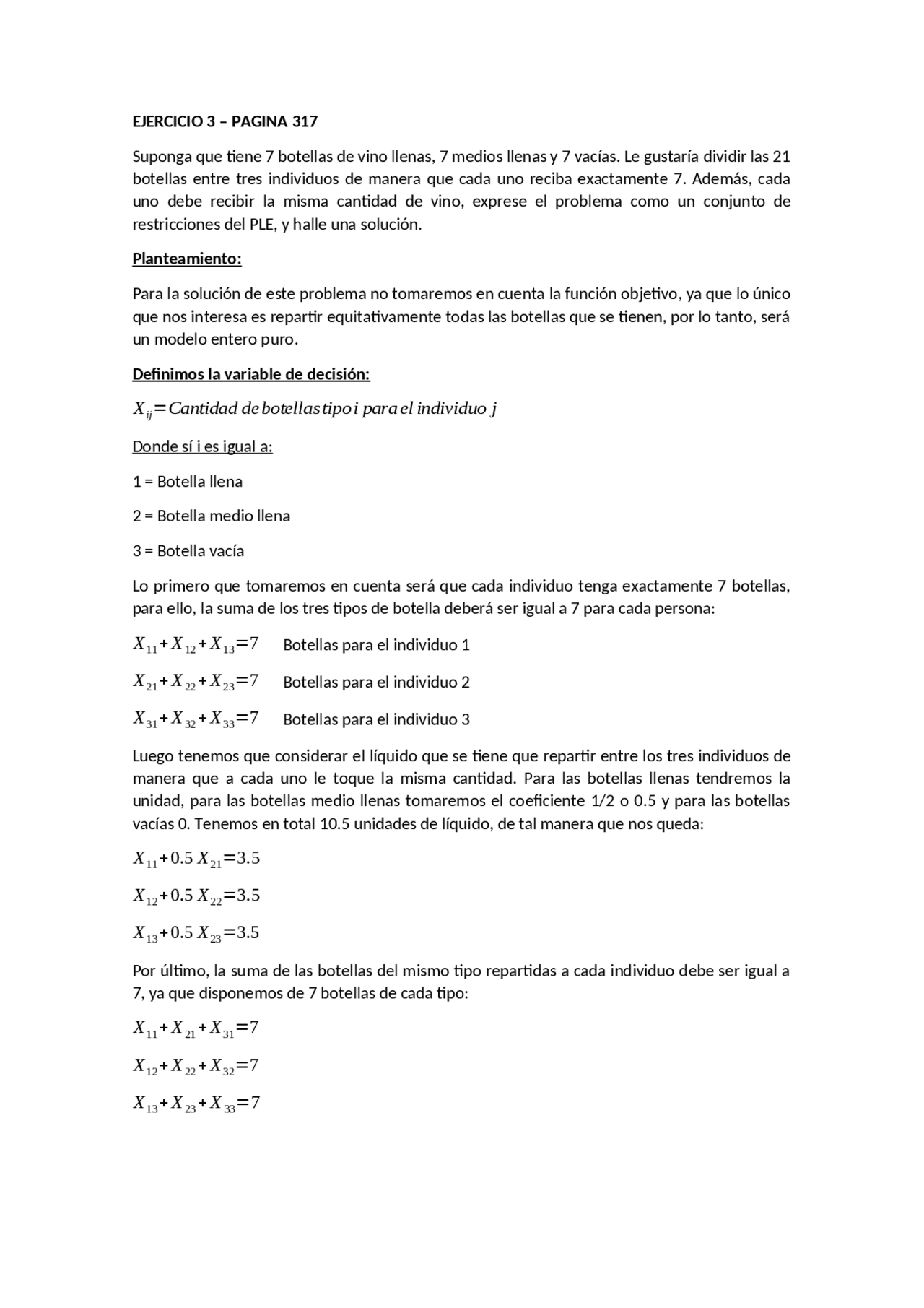 EJERCICIO RESUELTO DE PLE | Ejercicios de Investigación de Operaciones | Docsity