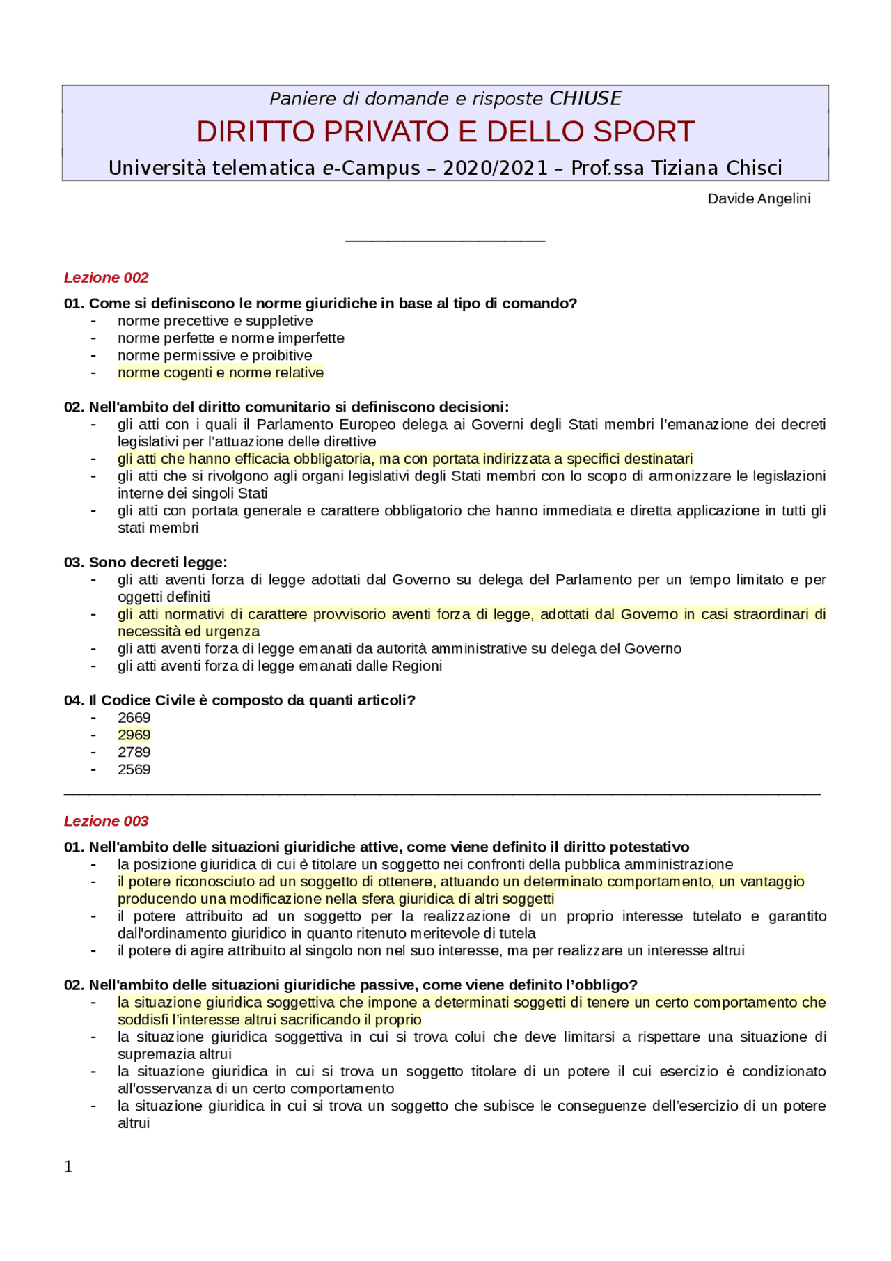 Paniere risposte chiuse - Diritto privato e dello sport - eCampus (Prof. Chisci) - 2021 ...