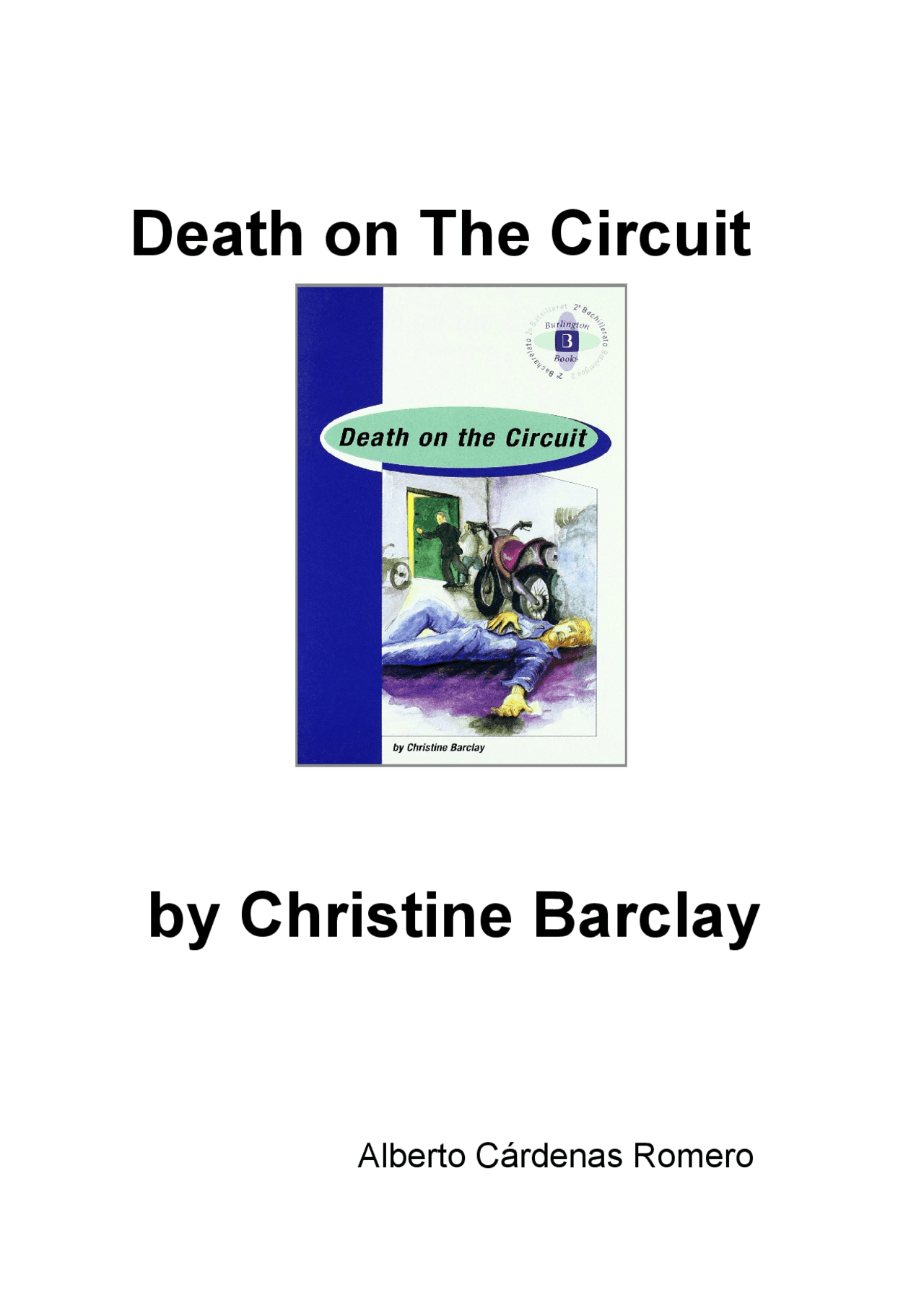 Death on the circuit | Esquemas y mapas conceptuales de Inglés | Docsity