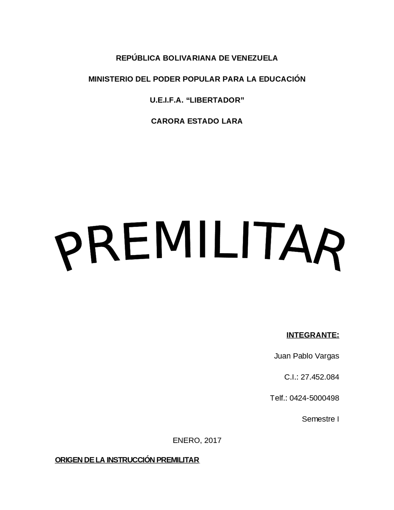 Origen de la Instruccion Premilitar | Resumos de Geografia | Docsity