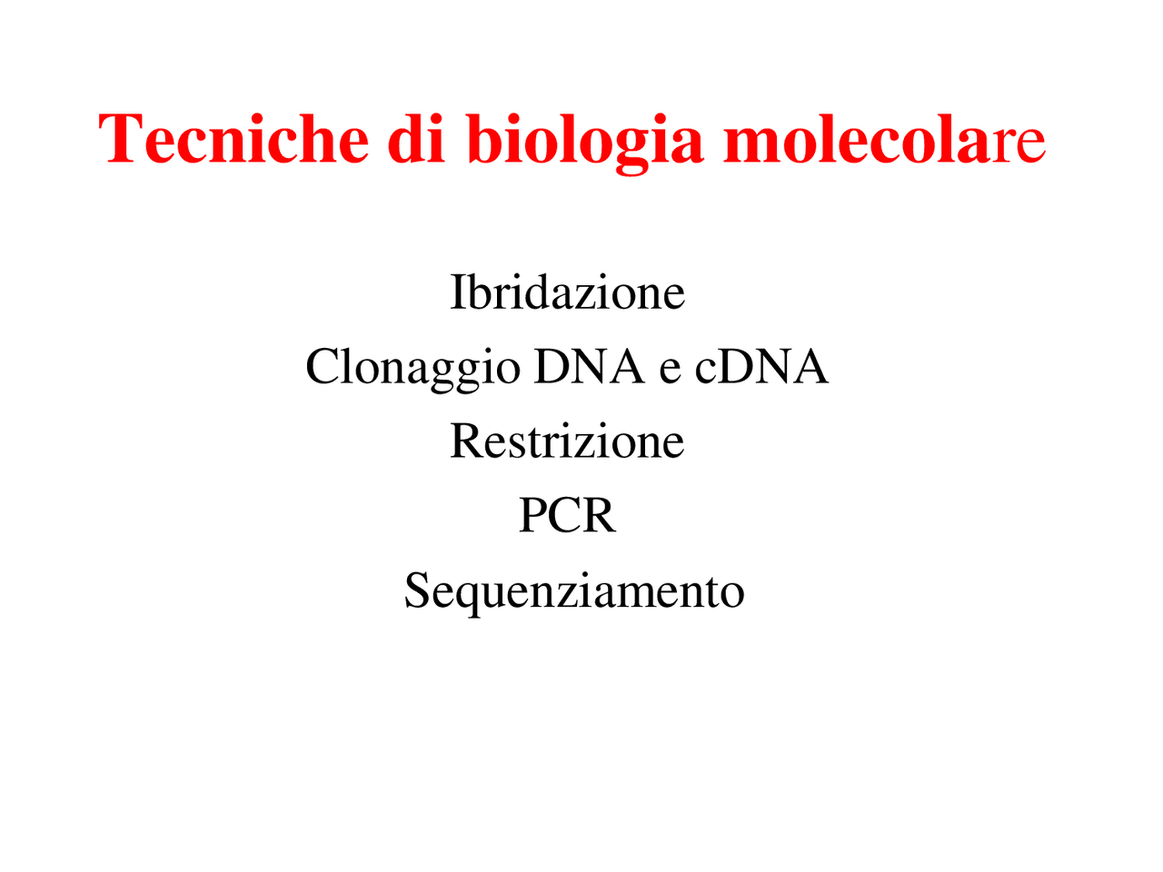 Tecniche di biologia molecolare - Docsity