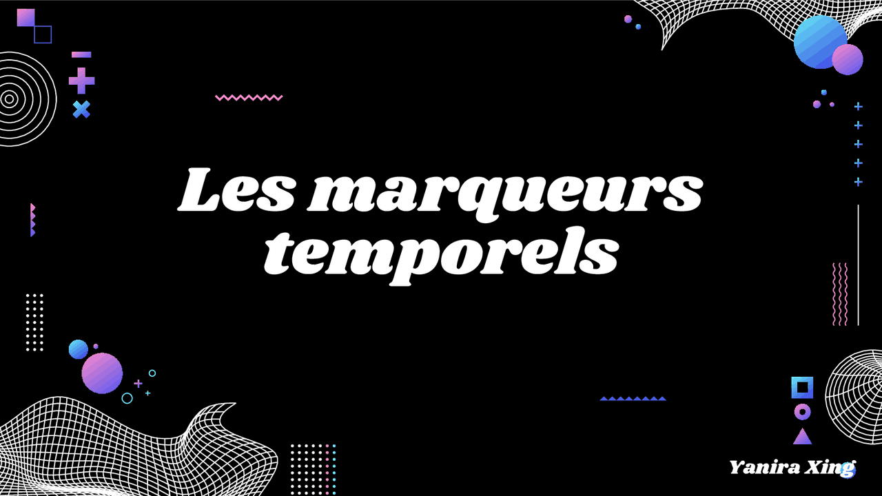 Marqueurs temporels niveau B1 B2 - Docsity