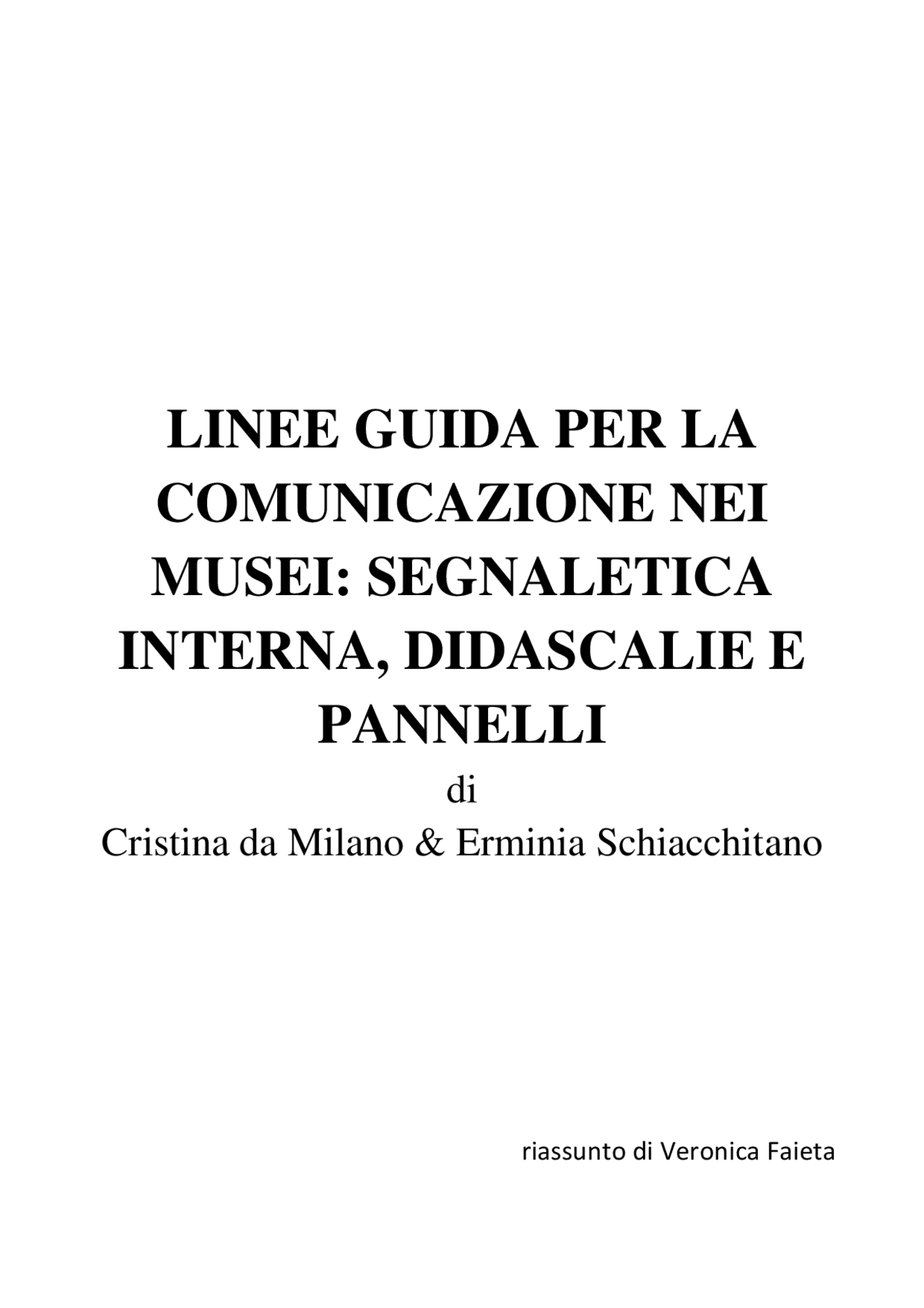 Linee guida per la comunicazione nei musei: segnaletica interna ...