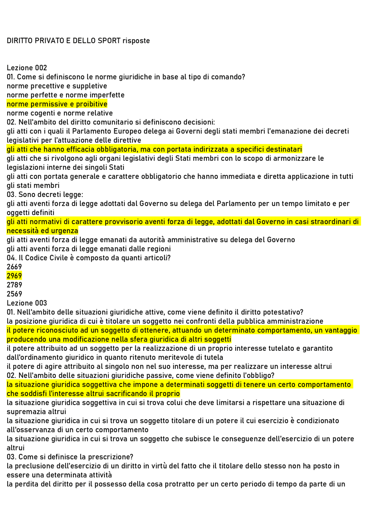Set Domande DIRITTO PRIVATO E DELLO SPORT . Docente: Chisci Tiziana - Docsity