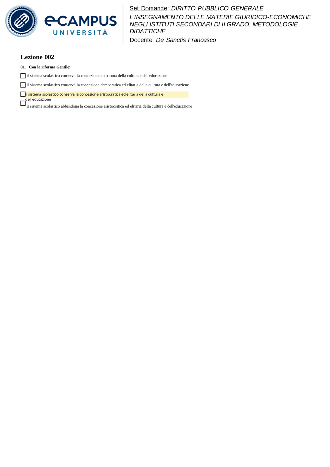 PANIERE RISPOSTE ESATTE - DIRITTO PUBBLICO GENERALE 2021 (Prof. De ...