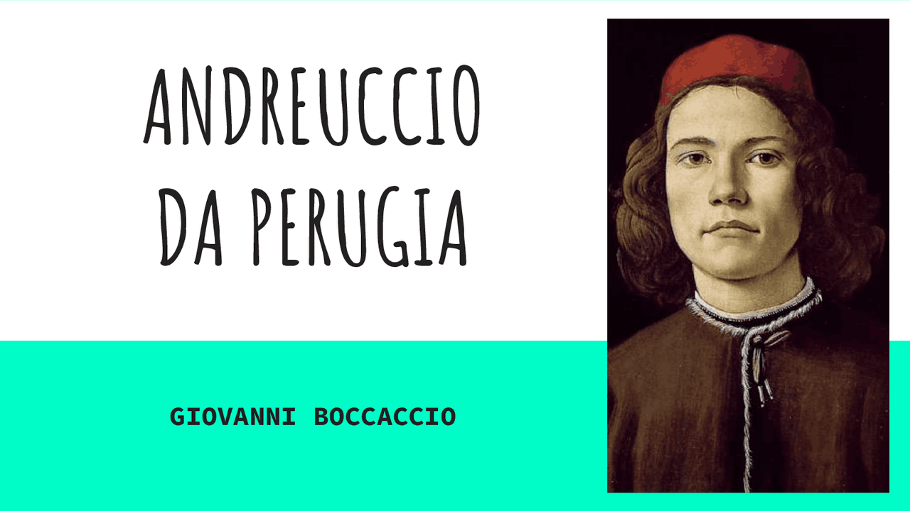 Andreuccio Da Perugia Caratteristiche Personaggi Guerre ANDREUCCIO DA
