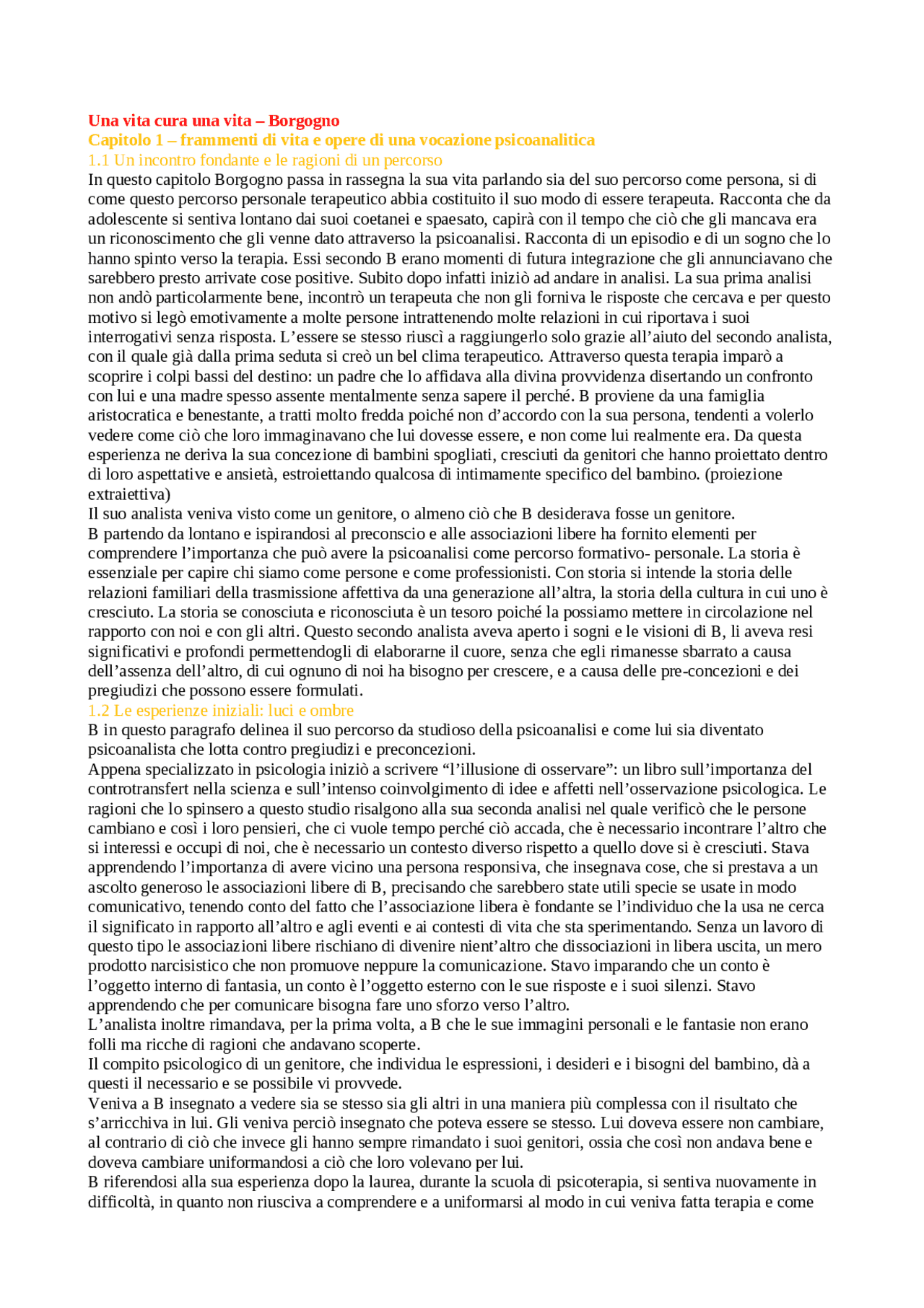 Una vita cura una vita - riassunto completo - Docsity