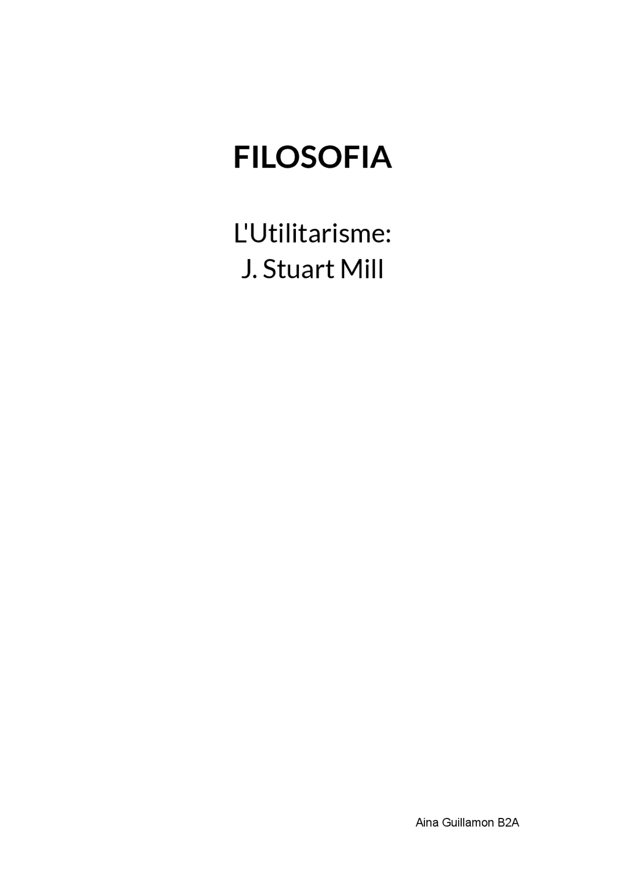 Utilitarismo de Stuart Mill - Docsity