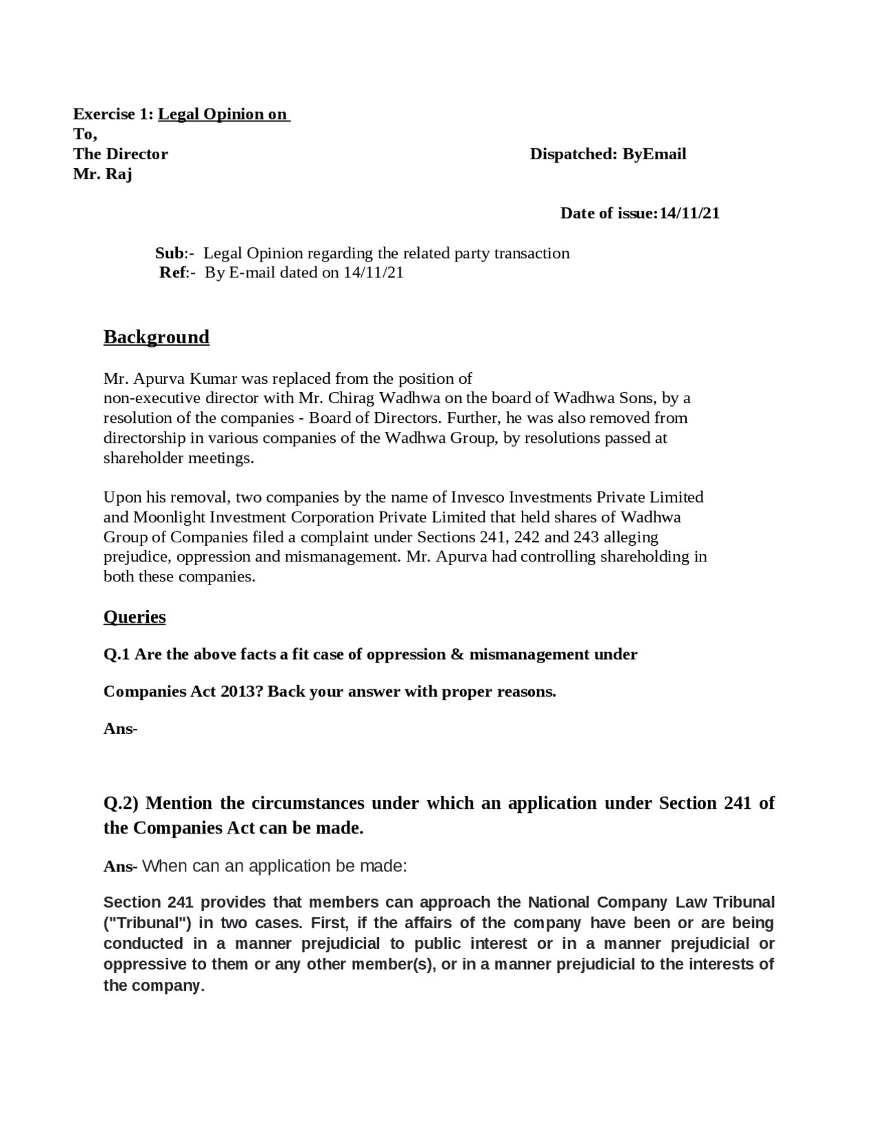Related party transactions which occur in the transaction of business ...