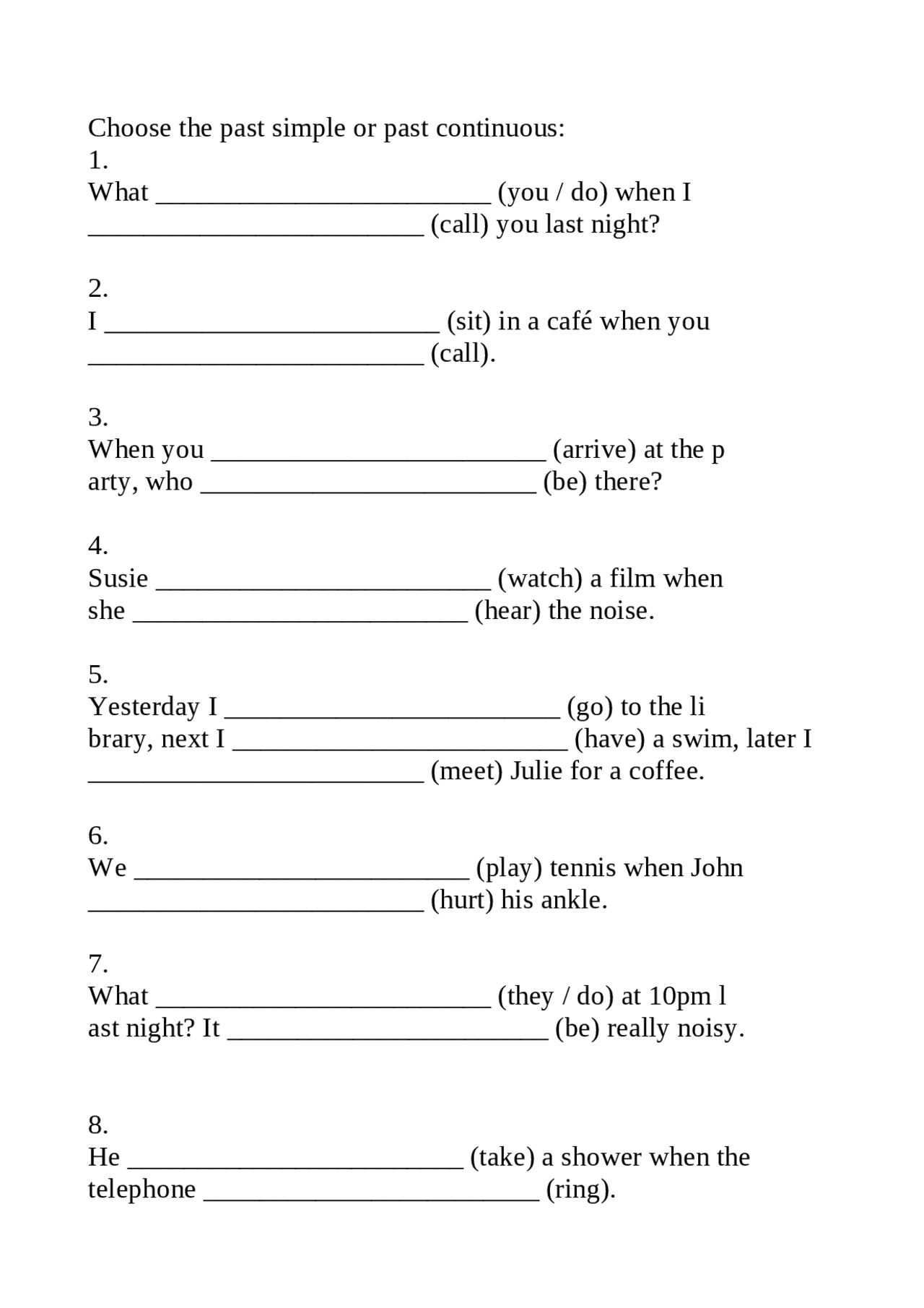 Scegli tra Past Simple e Past Continuous - Docsity