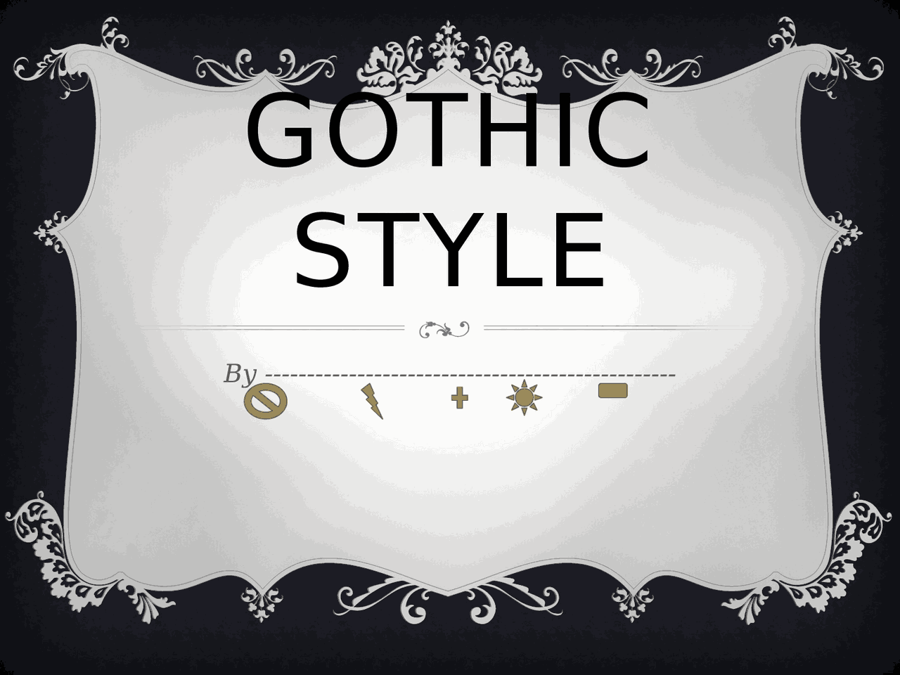 The Gothic Style in inglese - Docsity