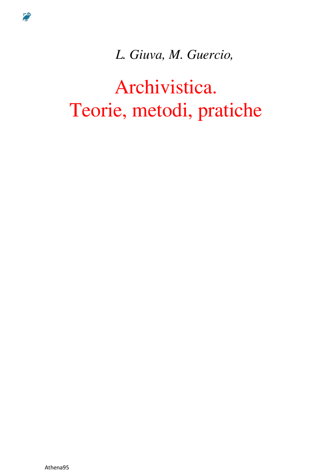 L Giuva M Guercio Archivistica Teorie Metodi Pratiche Docsity