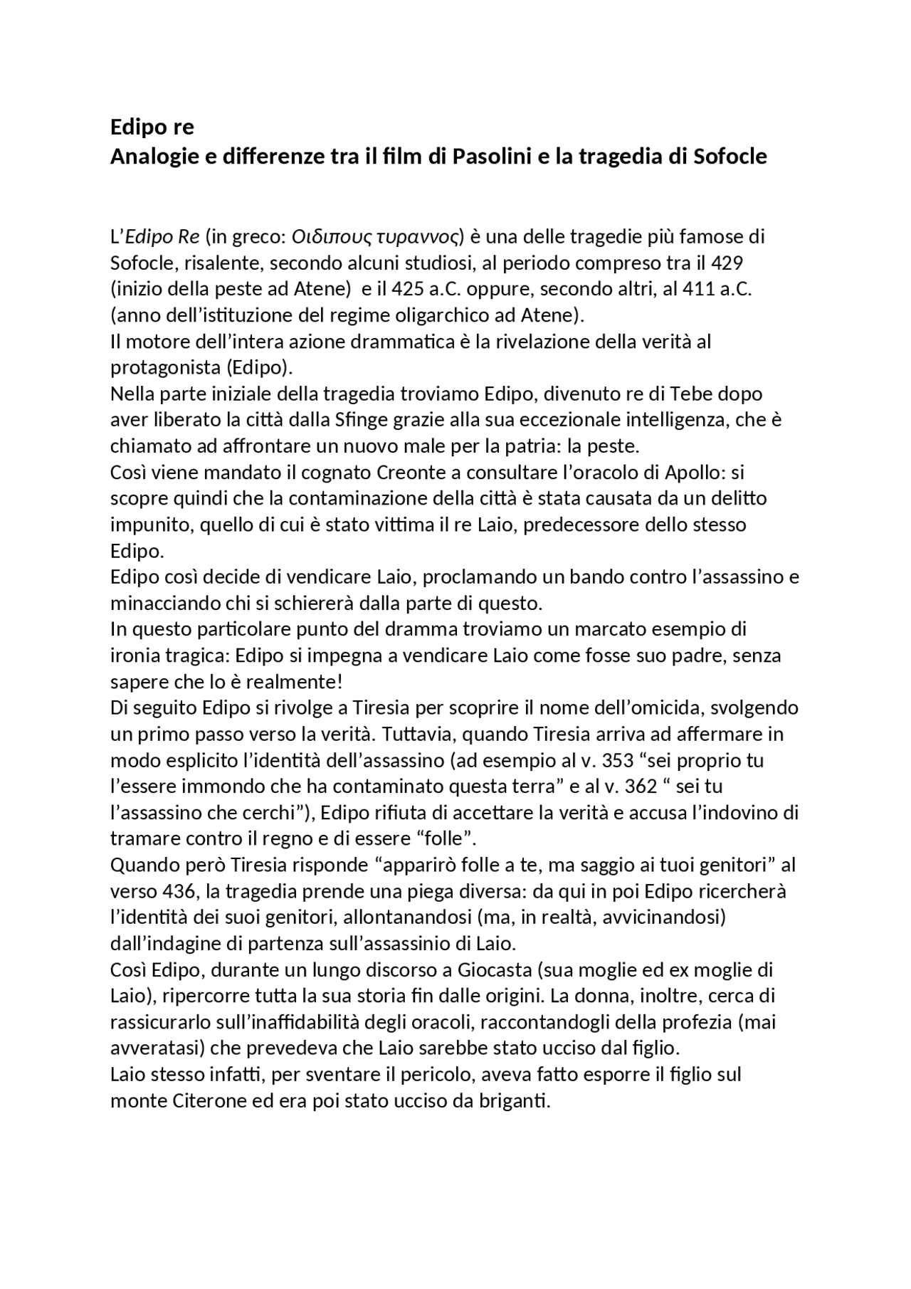 Confronto tra Edipo Re di Sofocle e Pasolini | Schemi e mappe concettuali di Greco | Docsity