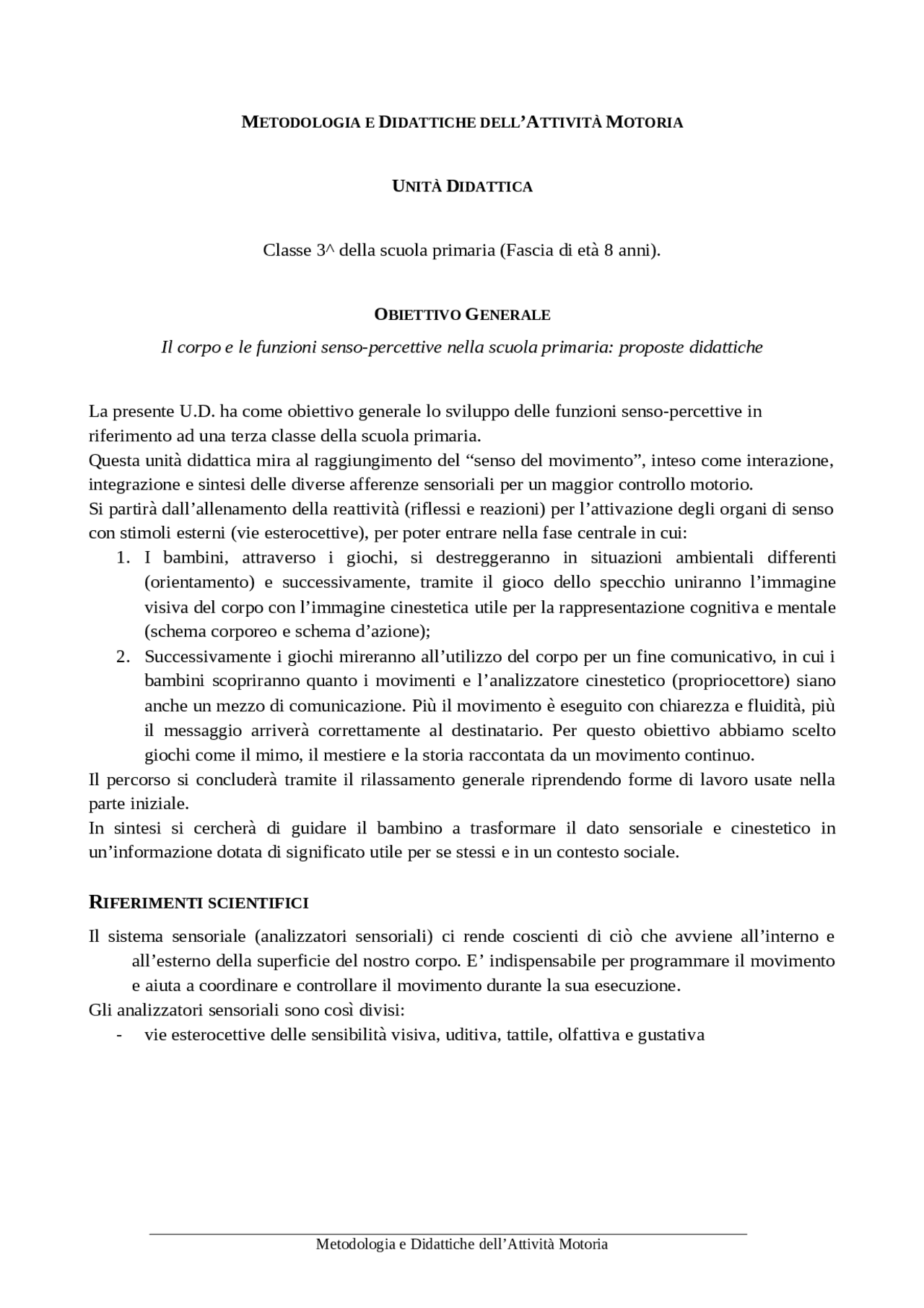 METODOLOGIA E DIDATTICHE DELL’ATTIVITÀ MOTORIA UNITÀ DIDATTICA - Docsity