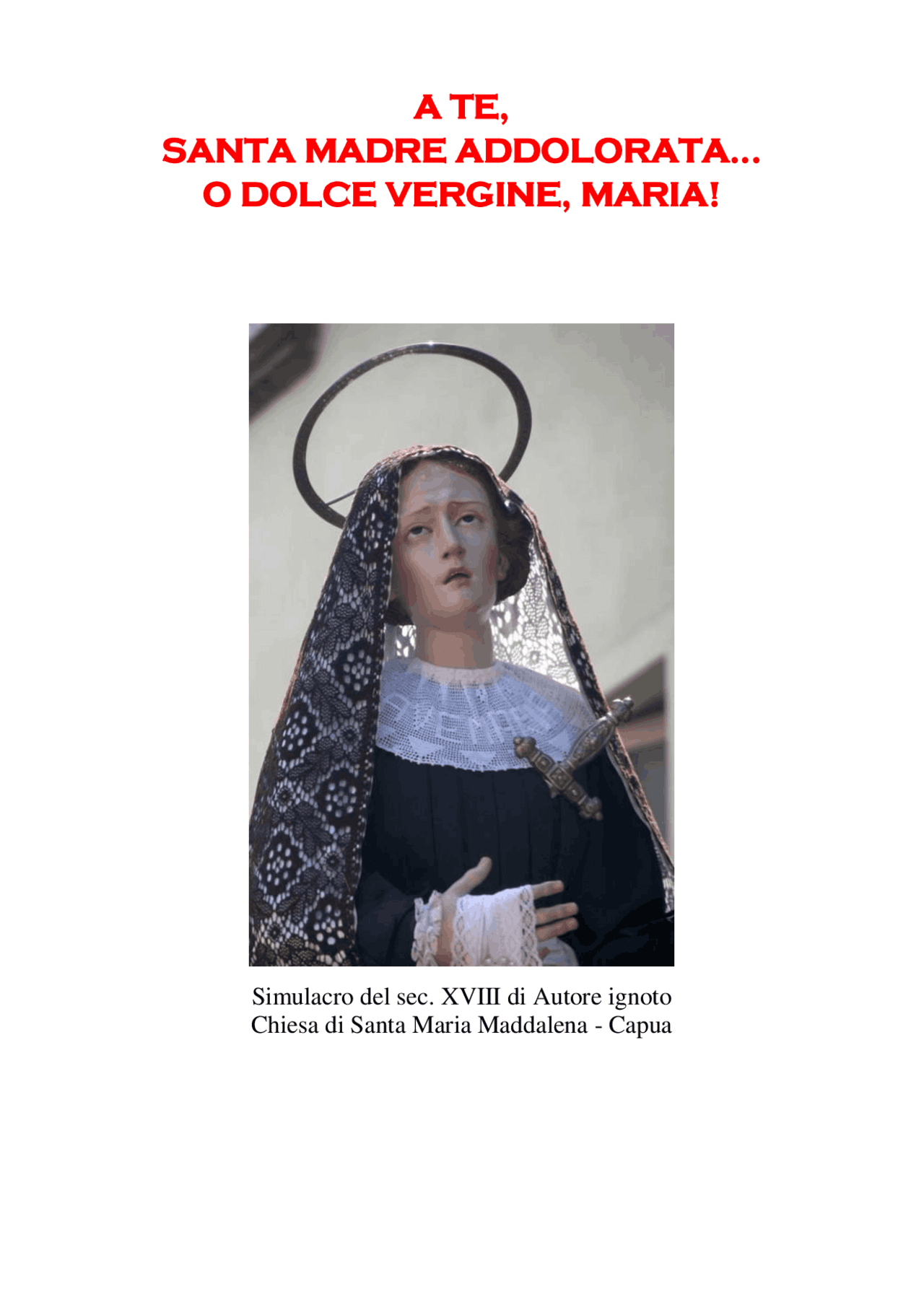 A TE SANTA MADRE ADDOLORATA...O DOLCE VERGINE MARIA - Docsity