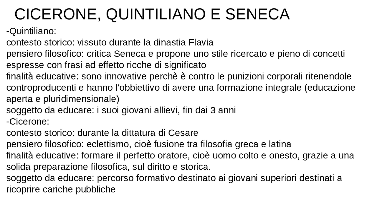 Cicerone, quintiliano e seneca | Schemi e mappe concettuali di Latino - Docsity