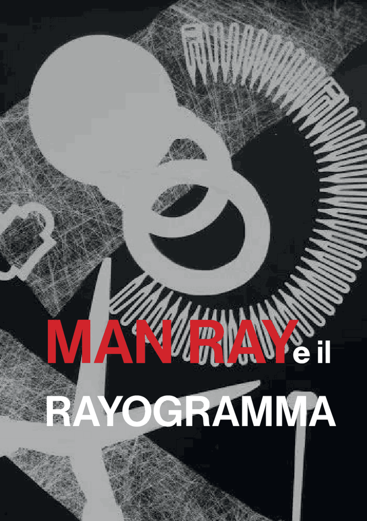 MAN RAY e il Rayogramma | Guide, Progetti e Ricerche di Storia dell ...