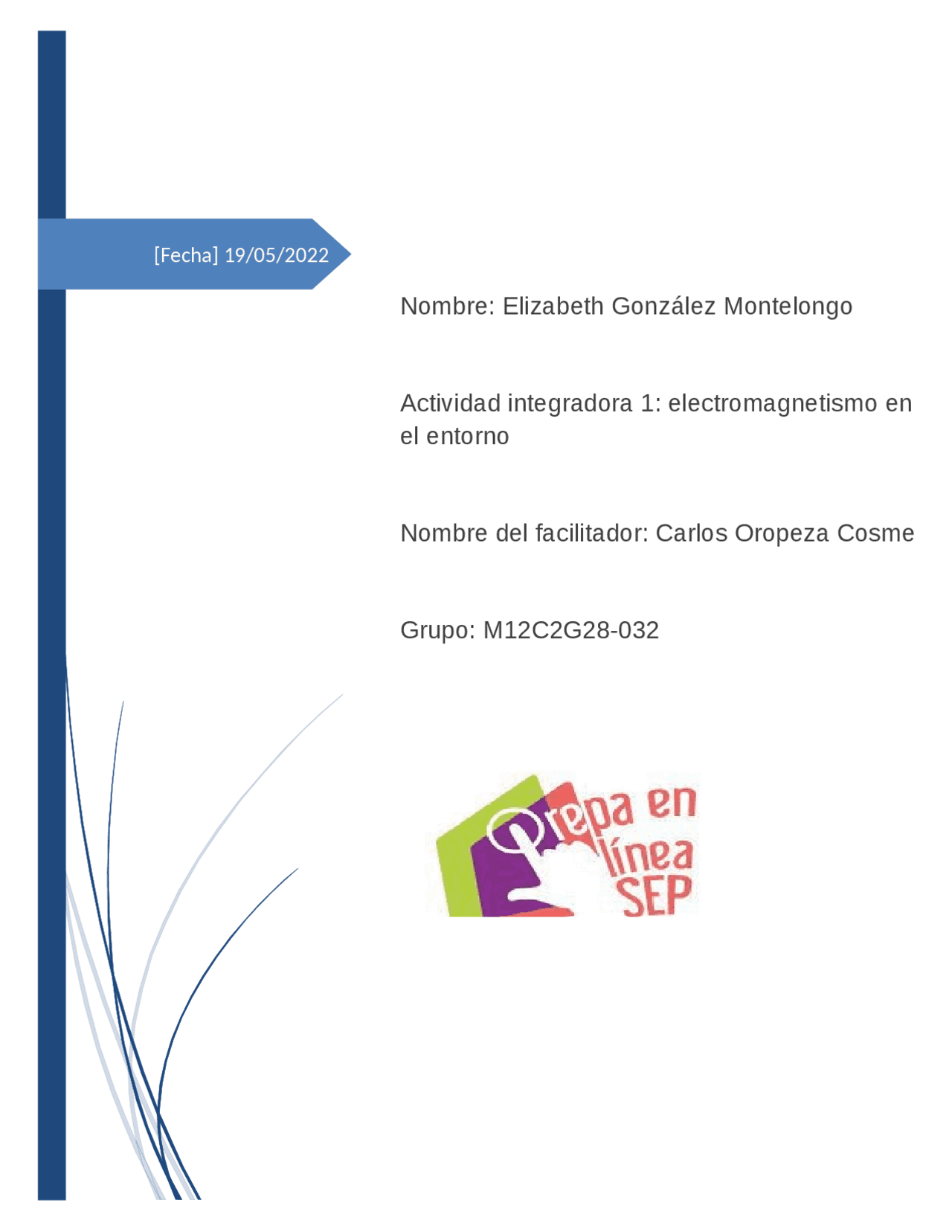 Actividad integradora 1 electromagnetismo en el entorno modulo 12 - Docsity